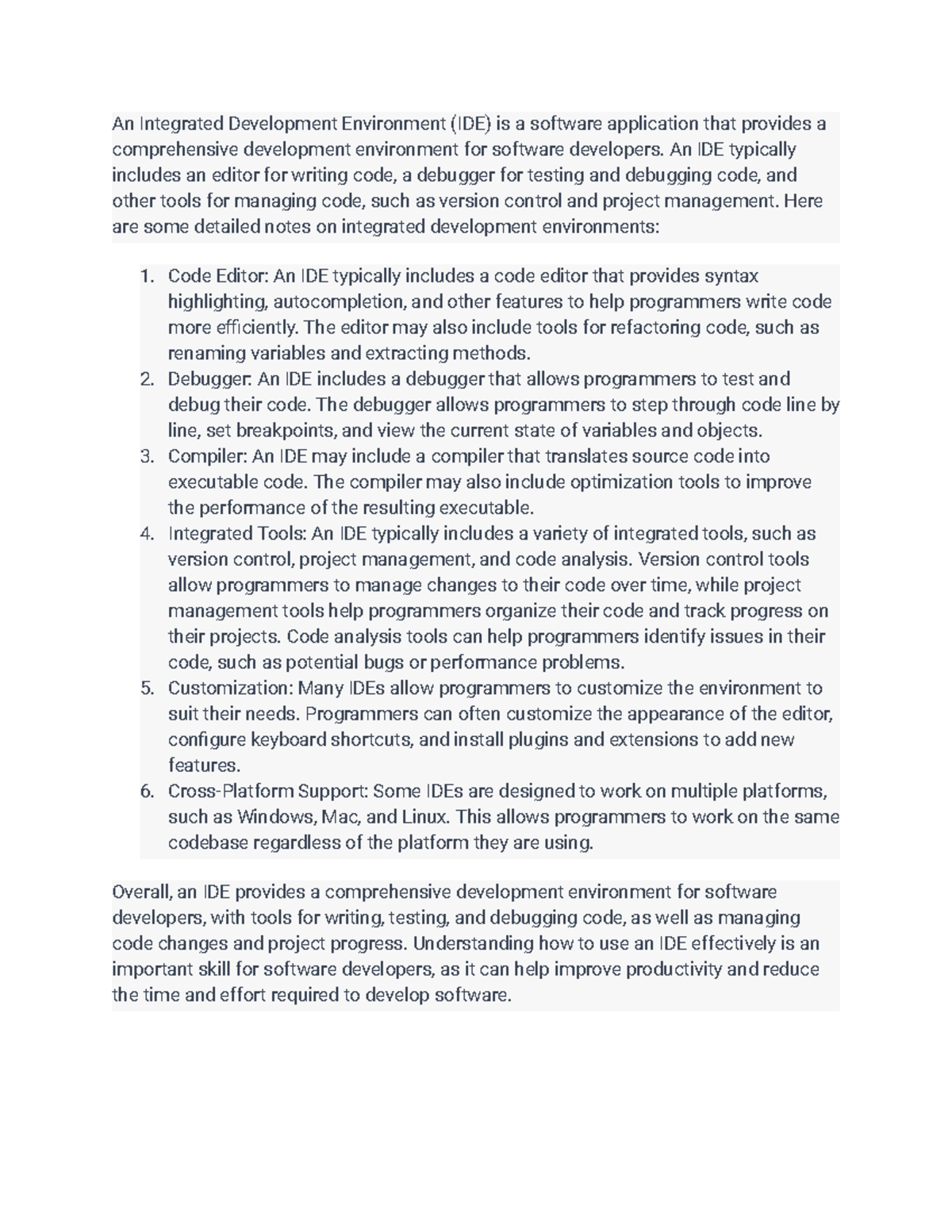 Integrated development environment - An IDE typically includes an ...