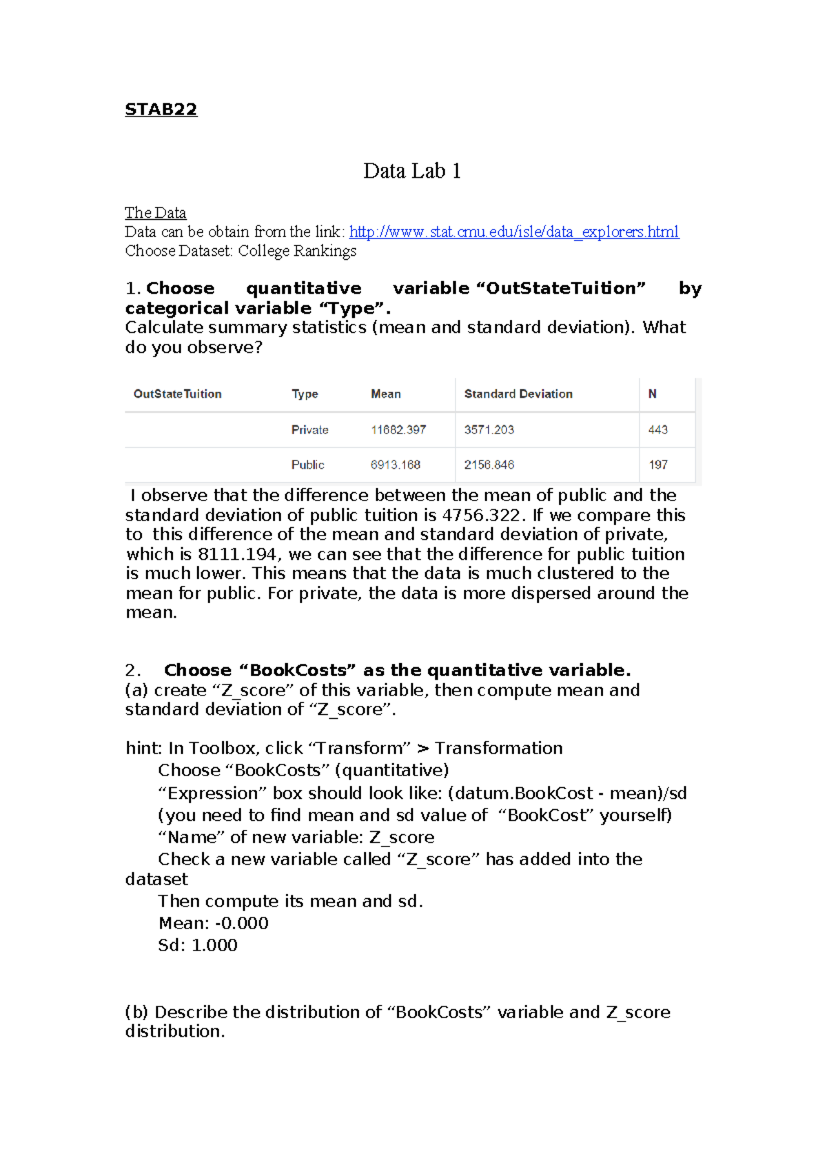 STAB22 Data Lab 1 Update - STAB Data Lab 1 The Data Data can be obtain from the link: - Studocu