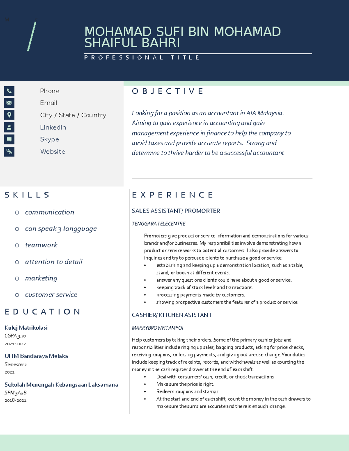 Complete resume - MOHAMAD SUFI BIN MOHAMAD SHAIFUL BAHRI P R O F E S S ...