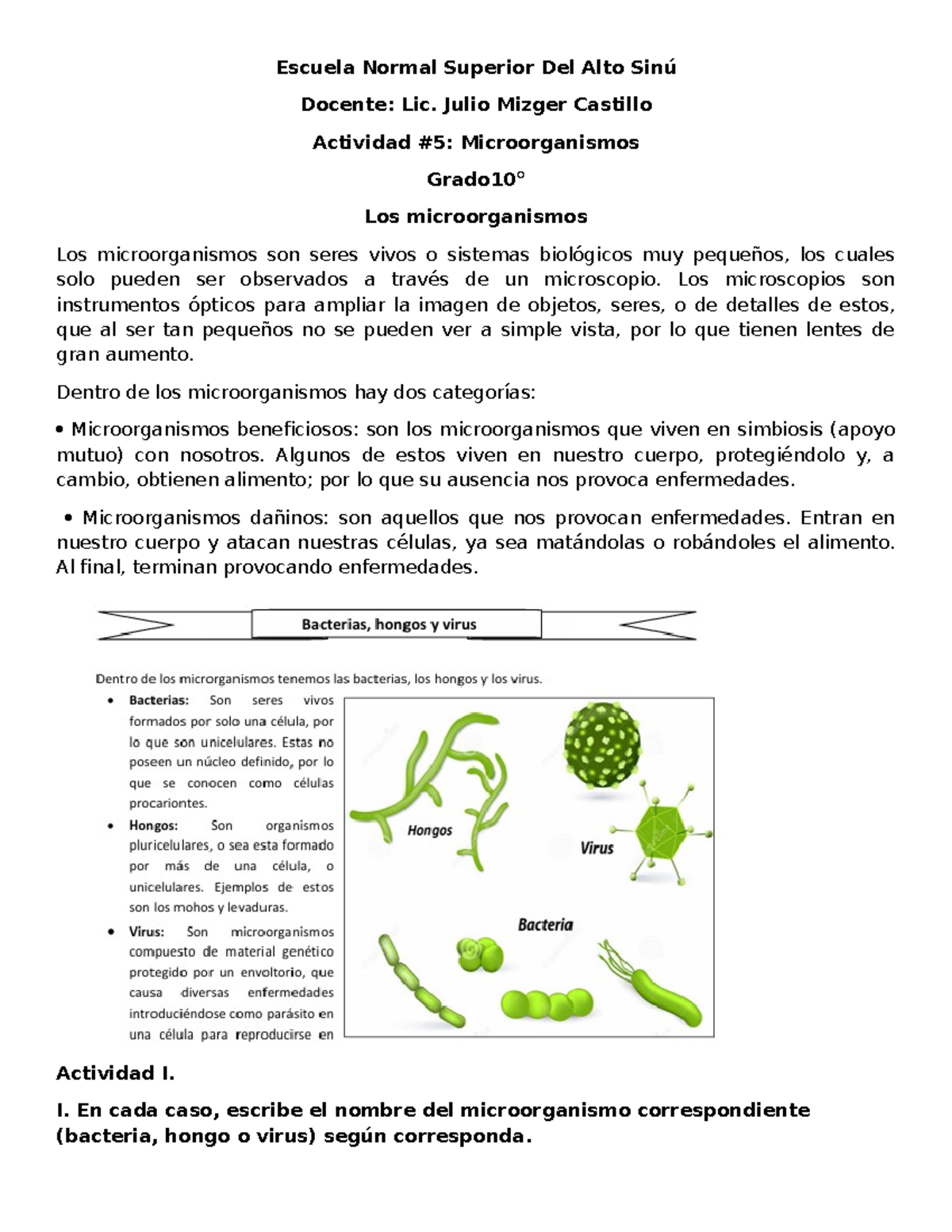 Grado 10 - resumen competo sobre la microbiología - Escuela Normal Superior Del Alto Sinú ...