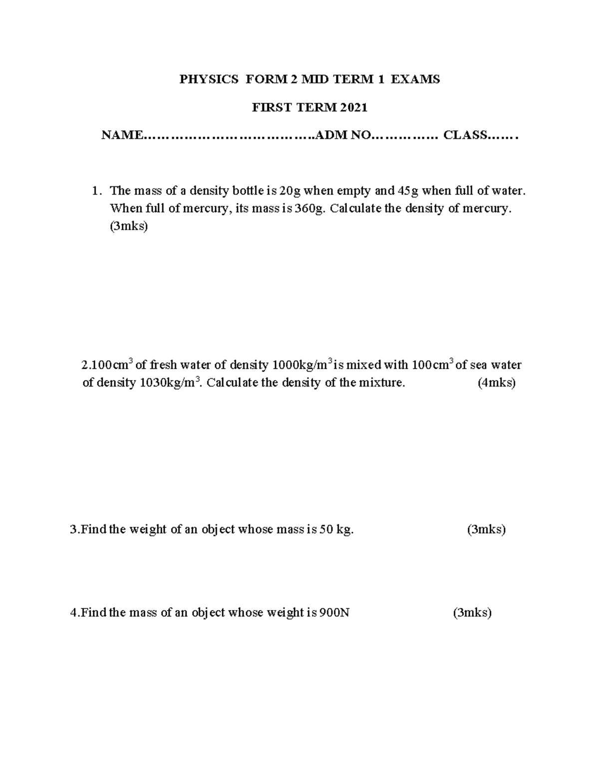 Set1 Physics Mid Term 1 2021 Teacher - PHYSICS FORM 2 MID TERM 1 EXAMS FIRST TERM 2021 - Studocu