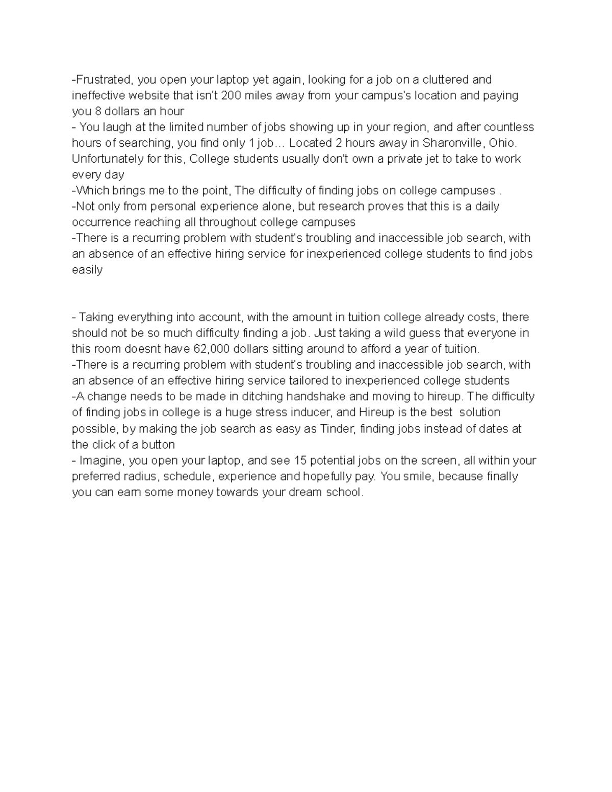 My script - Speech -Frustrated, you open your laptop yet again, looking ...