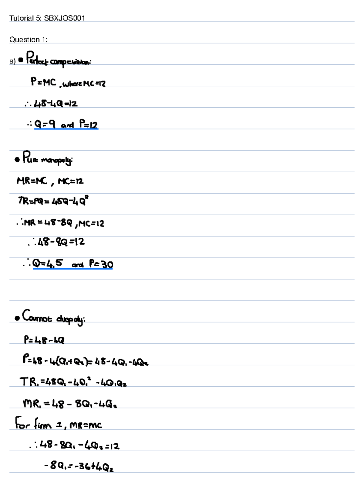 ECO2003 F - Tutorial 5 - Tutorial 5: SBXJOS Question 1: a) Perfect ...