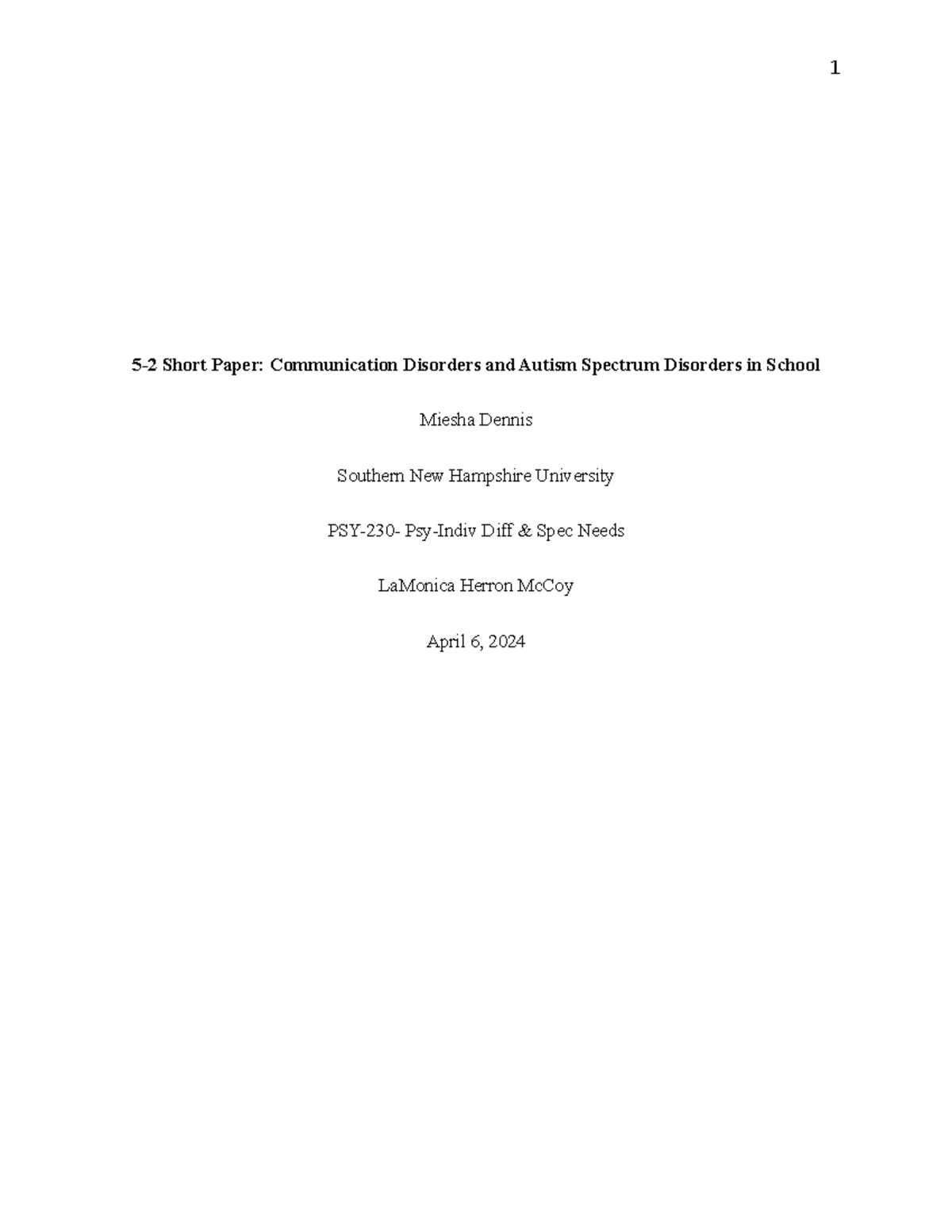 Communicatins disorders and autism paper - 5-2 Short Paper ...