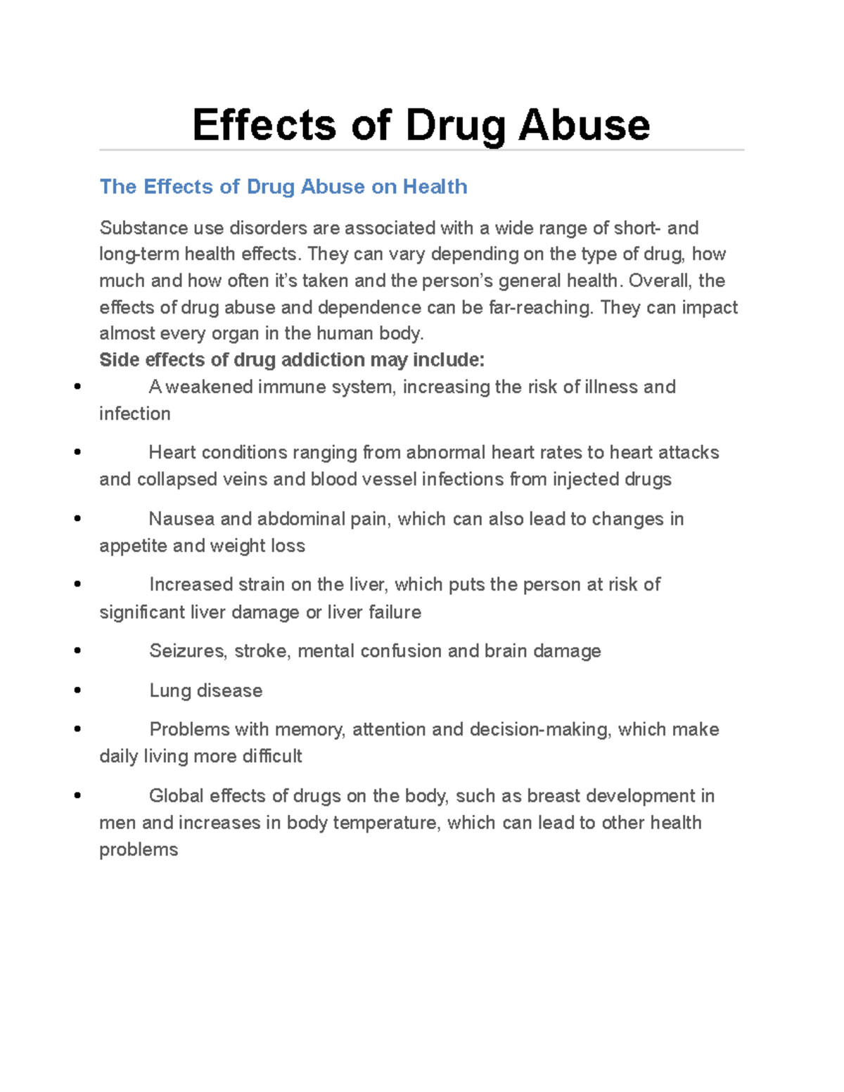 Effects of Drug Abuse and Substance Dependency and Keeping Drug Free ...