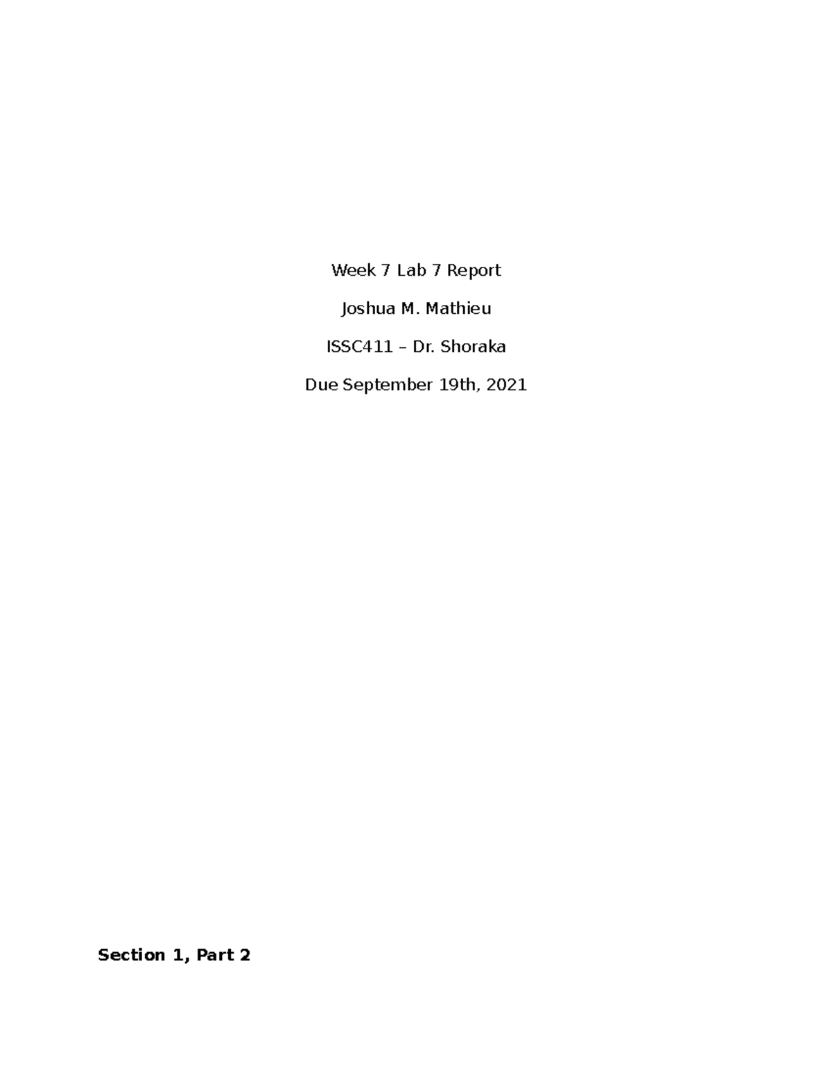 ISSC411 Week 7 Lab 7 Matheu Joshua - Week 7 Lab 7 Report Joshua M ...
