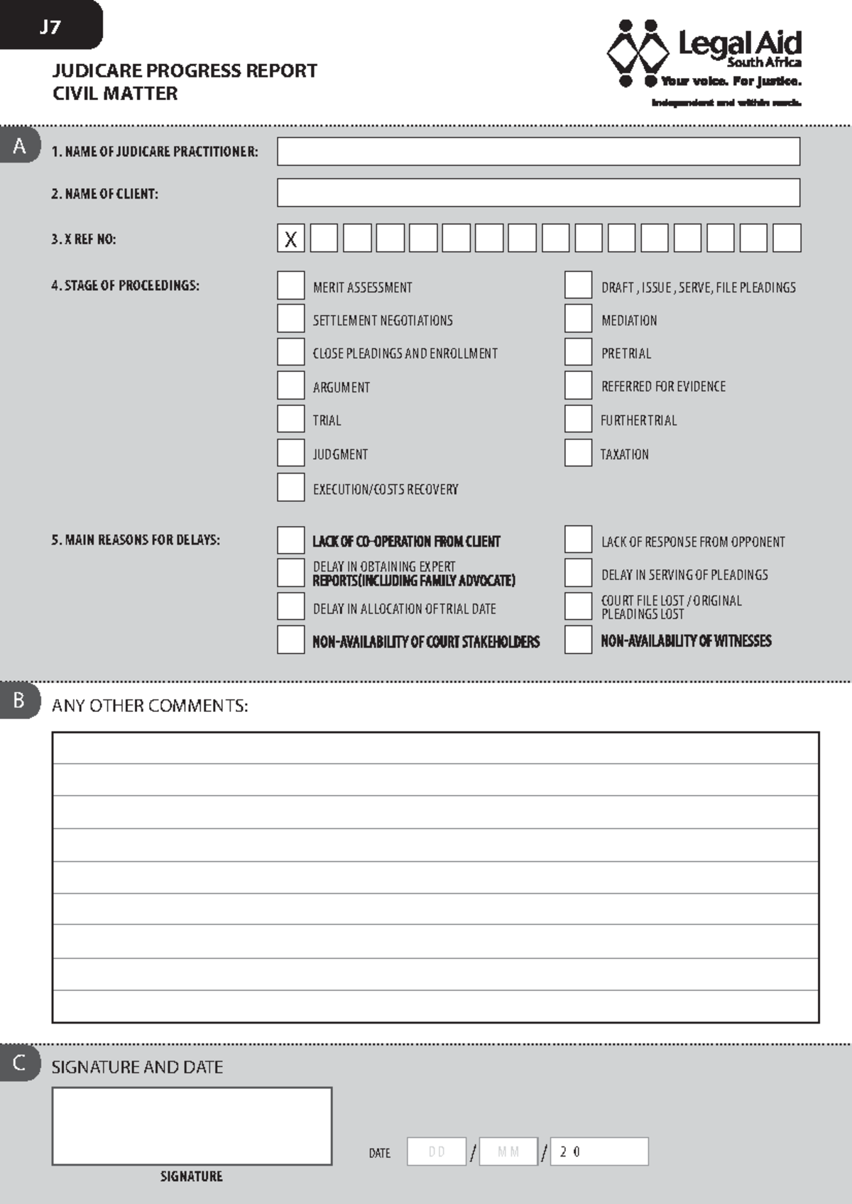 Judicare Progress Report Civil Matter - 2. NAME OF CLIENT: JUDICARE ...