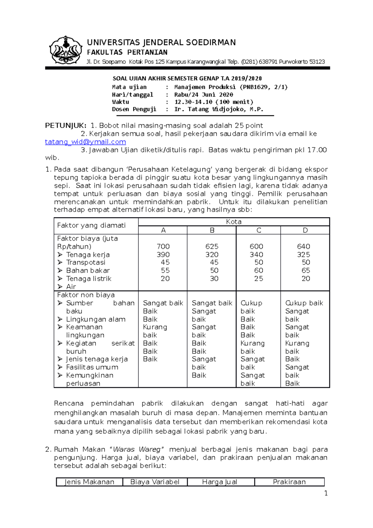 SOAL UAS semester 6 Manajemen Produksi - UNIVERSITAS JENDERAL SOEDIRMAN ...