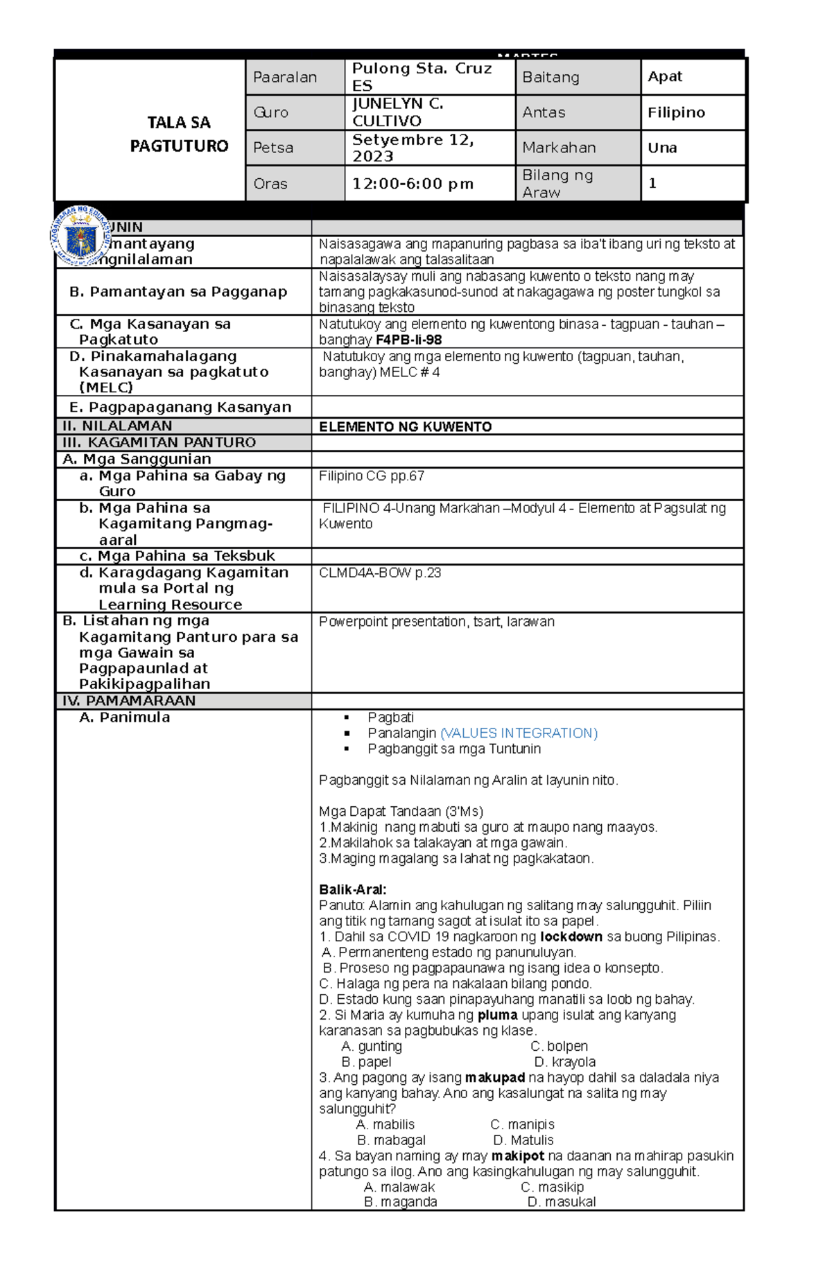 Filipino 4-Q1- WEEK 2-COT1 - MARTES I. LAYUNIN A. Pamantayang ...