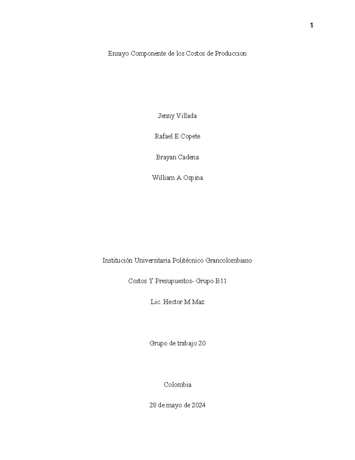 Semana 3 - entrega 1 - Ensayo Componente de los Costos de Produccion ...