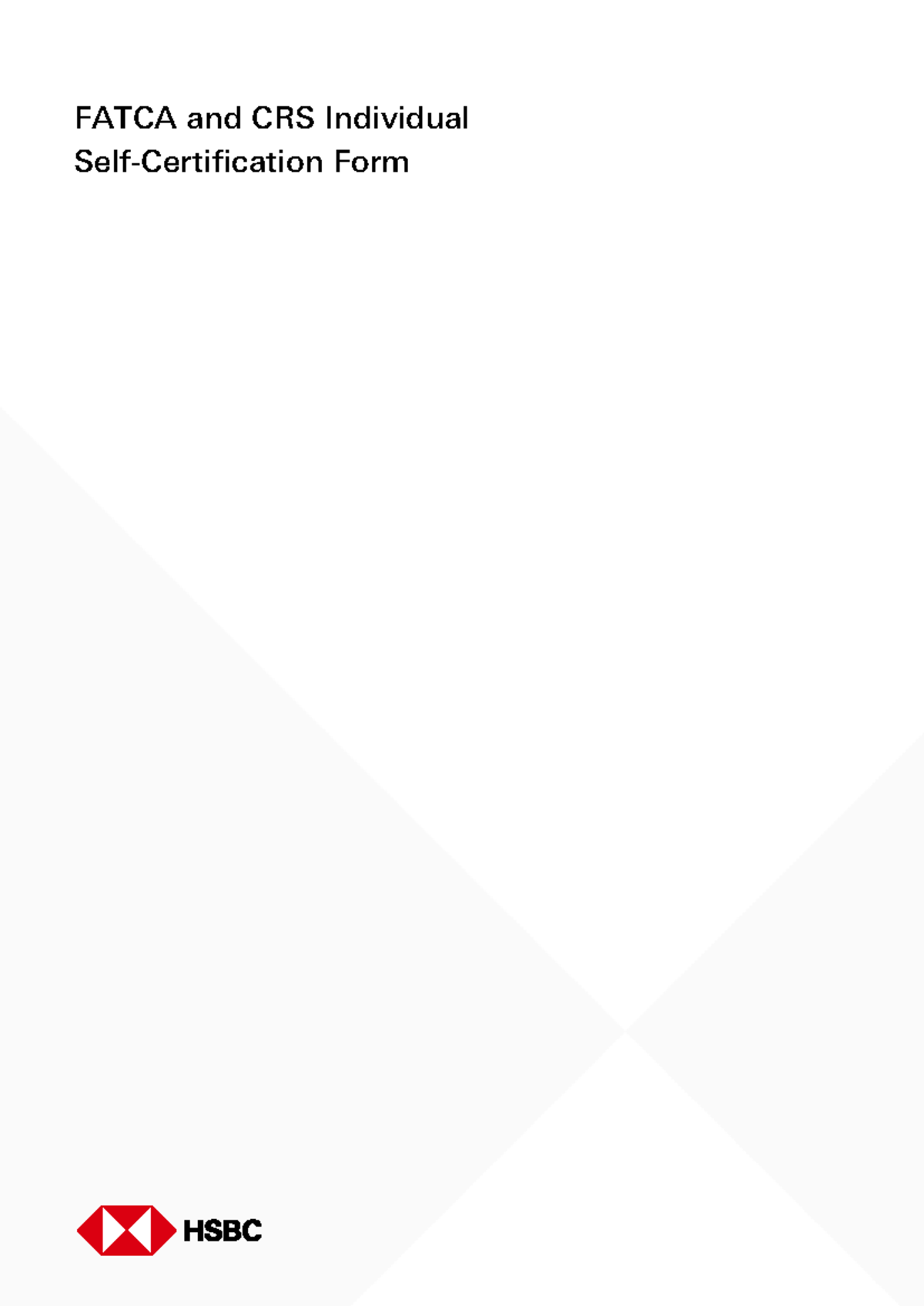 Crs-i individual self cert form - FATCA and CRS Individual Self ...