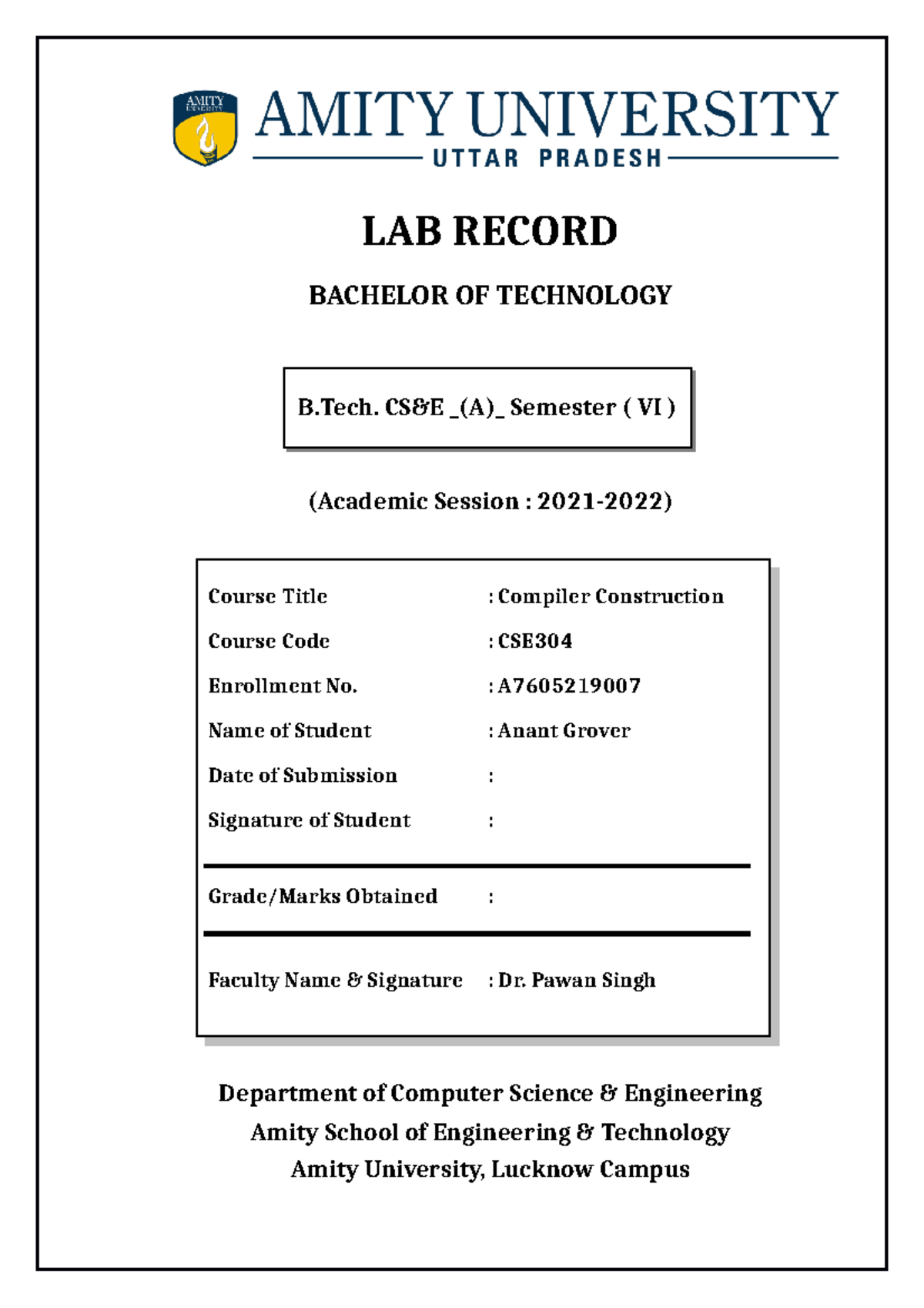 Compiler Construction Lab Record Lab Record Bachelor Of Technology Academic Session 2021