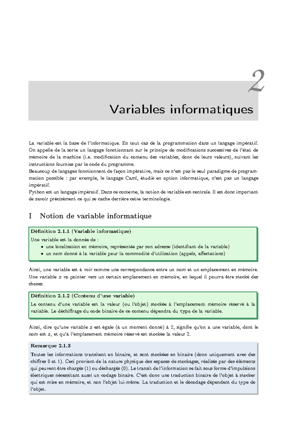 Variables-informatiques - 2 Variables informatiques La variable est la base de l’informatique ...