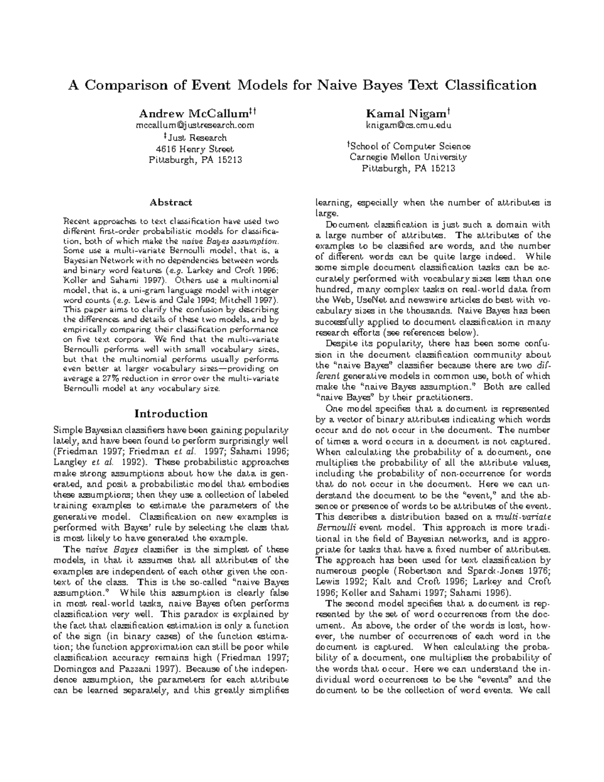 Multinomial-aaaiws 98 - A Comparison of Event Models for Naive Bayes ...