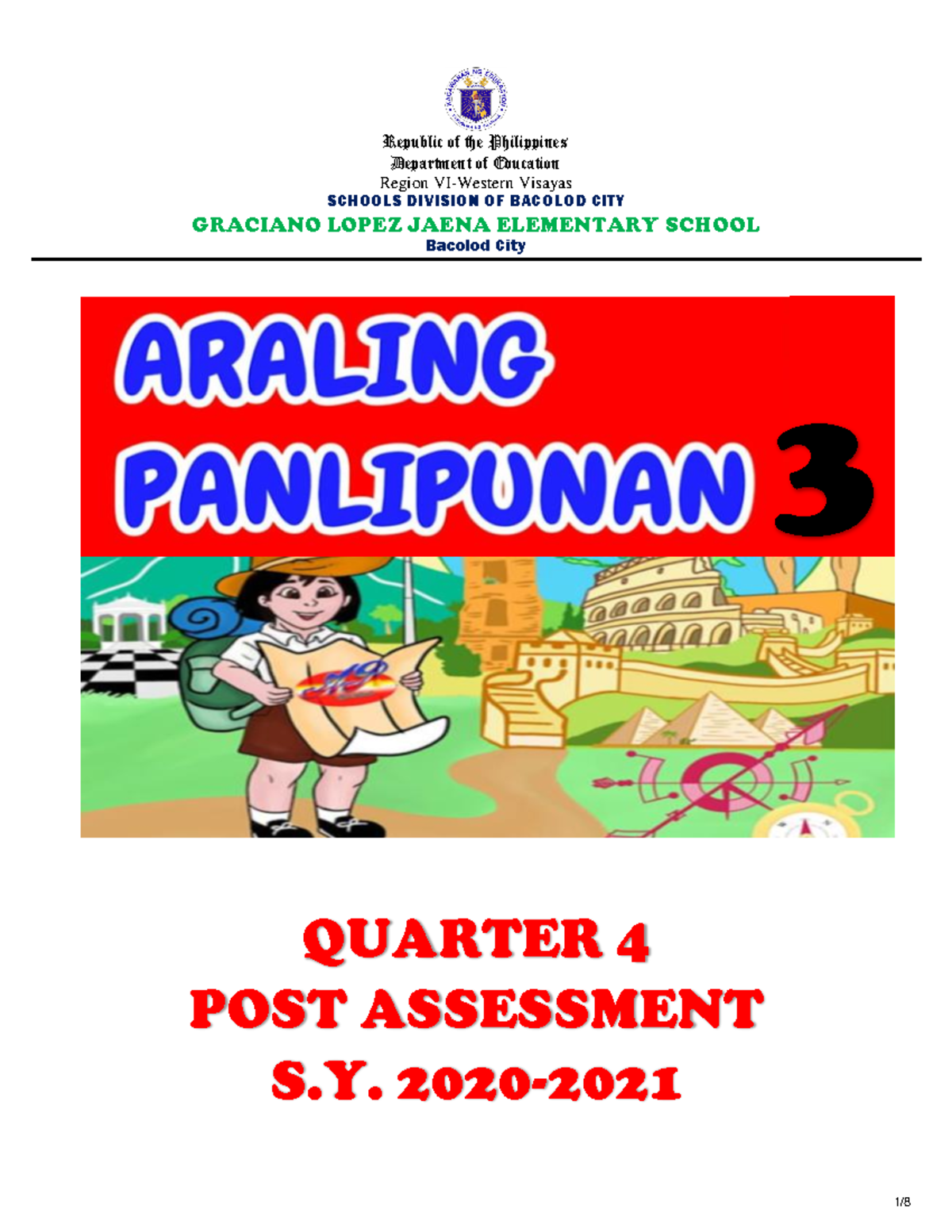 Araling Panlipunan 3 Quarter 4 Post Assessment S. Y. 2020-2021 ...