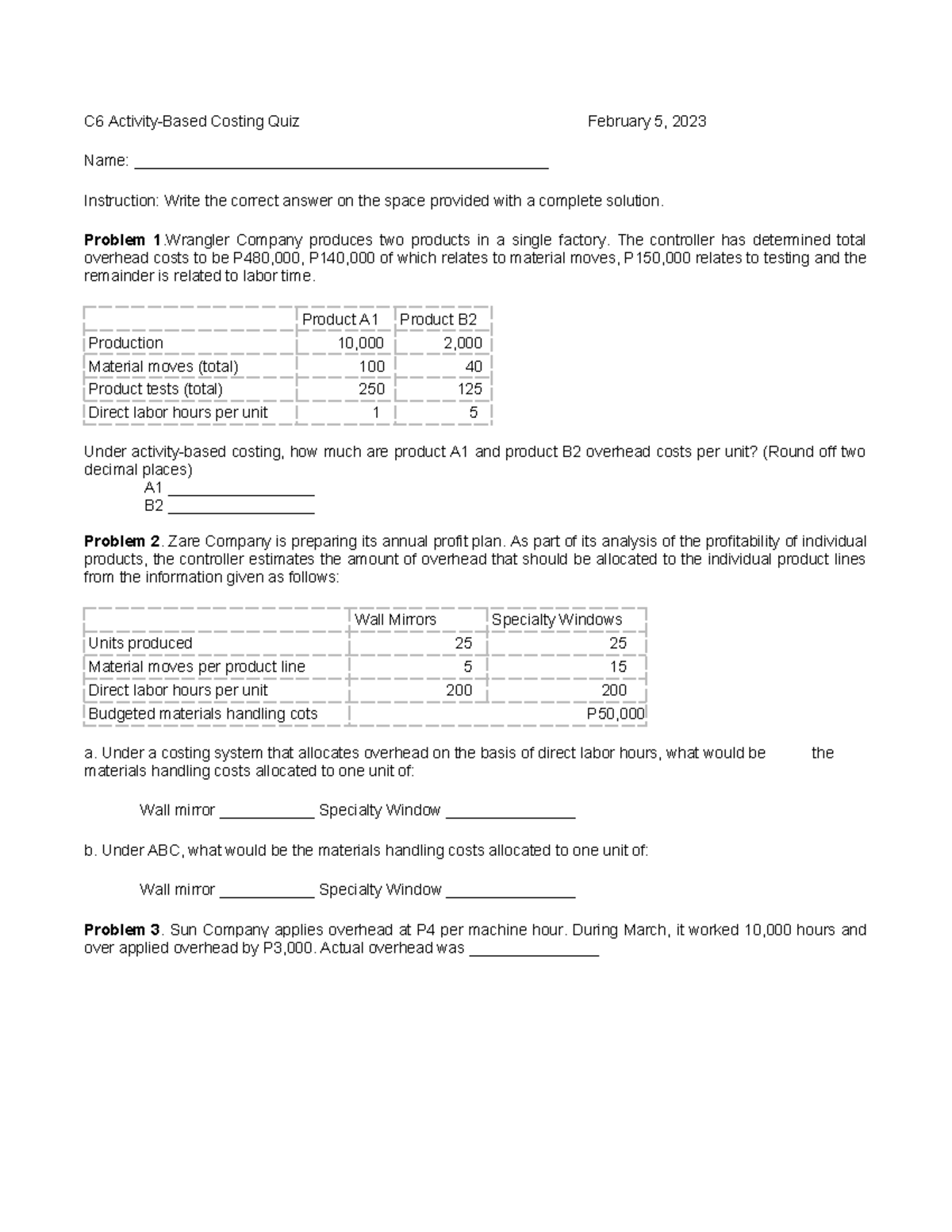 C6-ABC-Quiz - Notes - C6 Activity-Based Costing Quiz February 5, 2023 ...