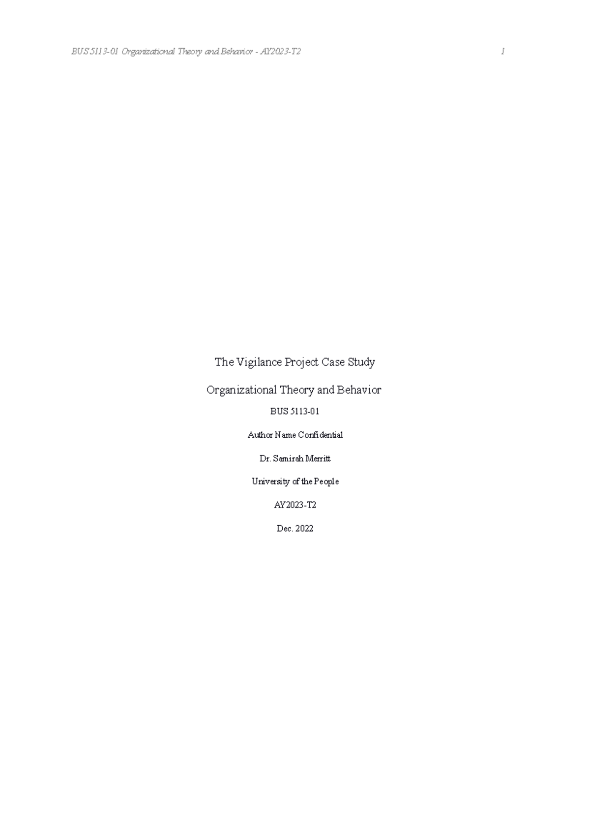 Written Assignment The Vigilance Project Case Study - The Vigilance Project Case Study - Studocu