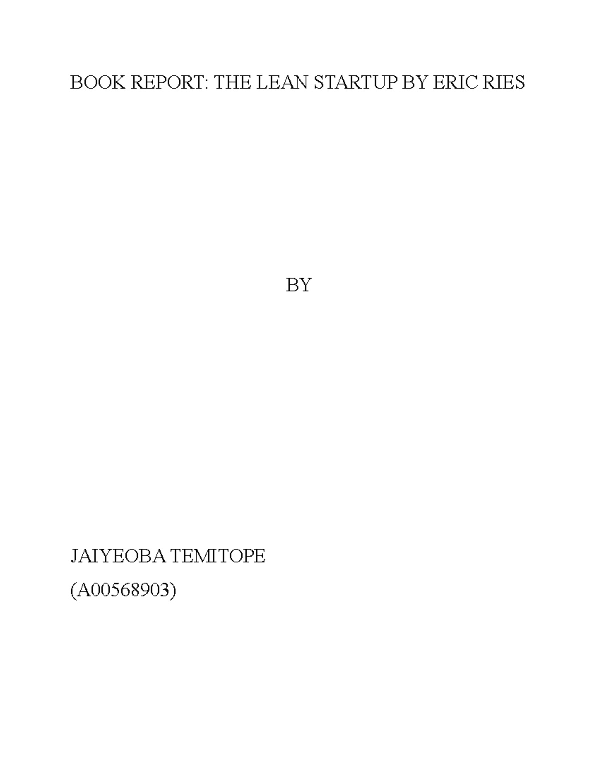 The Lean startup - BOOK REPORT: THE LEAN STARTUP BY ERIC RIES BY ...