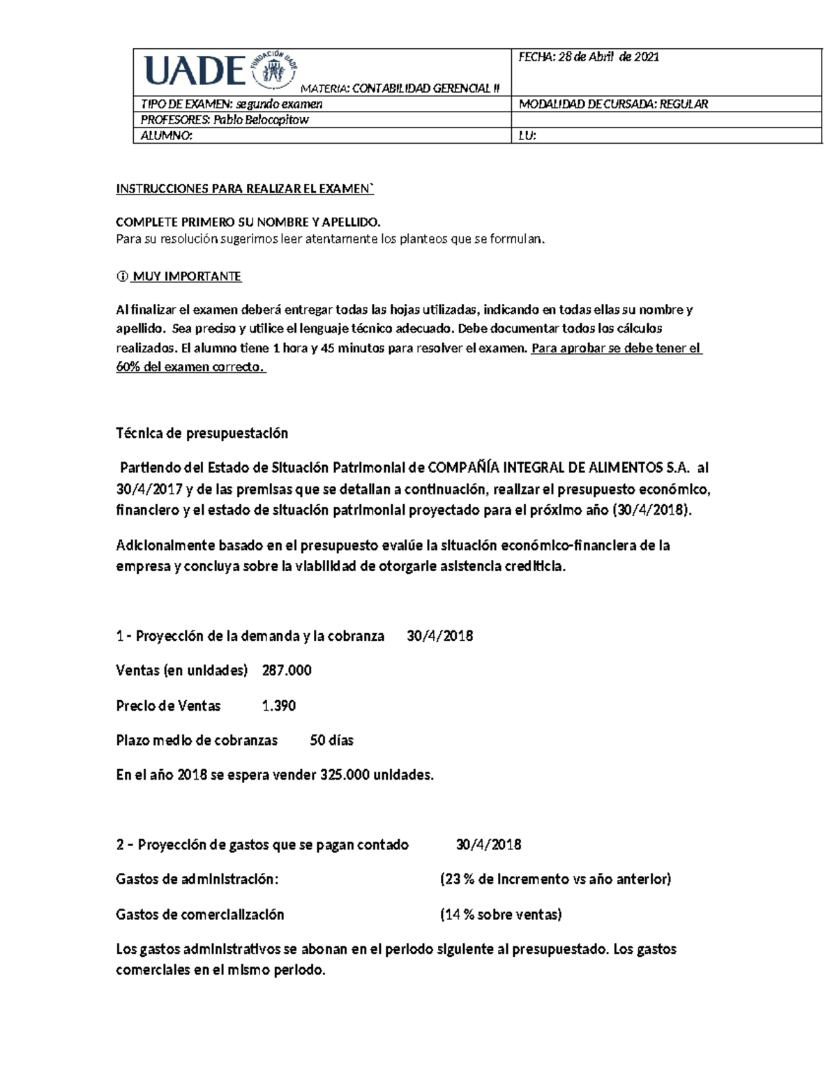 Segundo examen parcial Contabilidad Gerencial II Wednesday April 28th 2021 TM - MATERIA: - Studocu