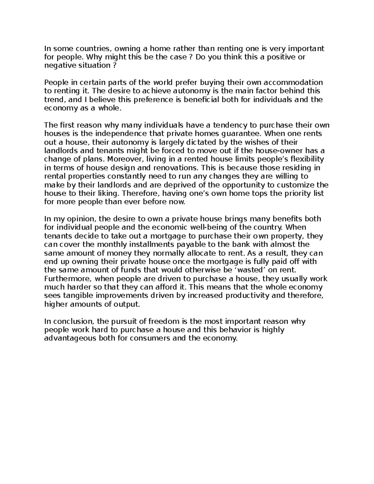 Essay 24 - The example of writing. - In some countries, owning a home ...