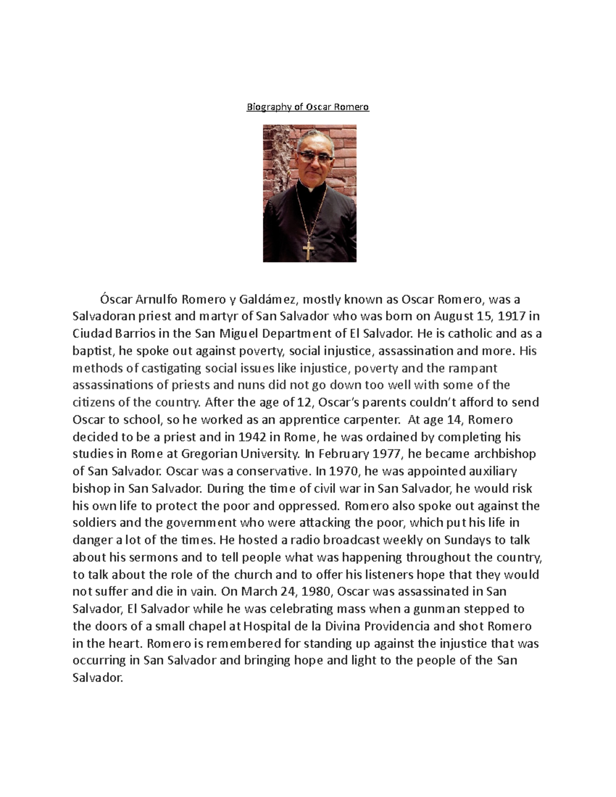 Biography of Oscar Romero - Biography of Oscar Romero Óscar Arnulfo ...