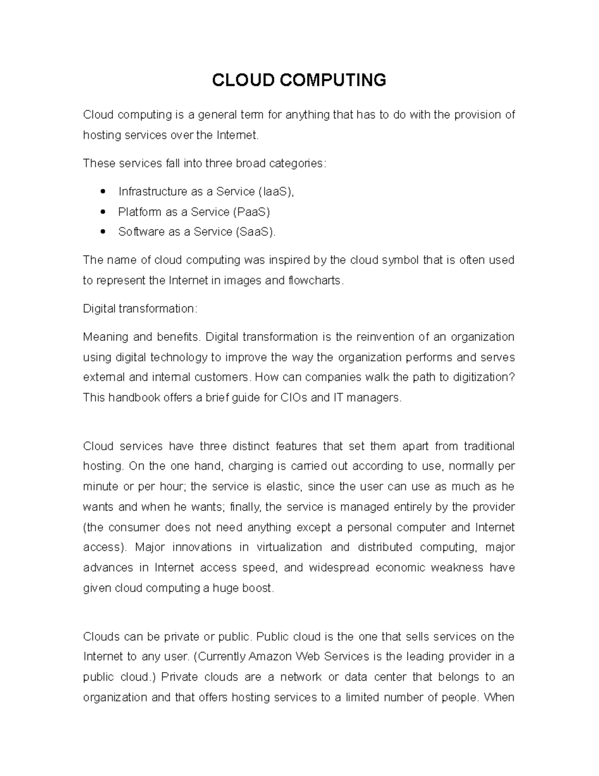 Cloud Computing - CLOUD COMPUTING Cloud computing is a general term for ...