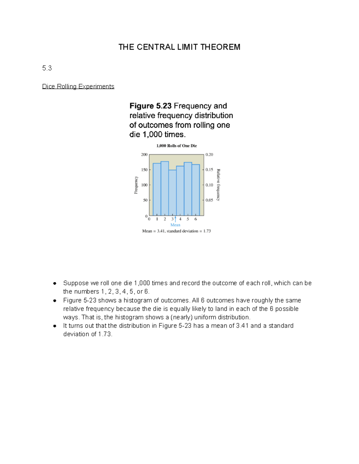 Mth 155 Chapter 53 Notes The Central Limit Theorem The Central Limit Theorem 5 Dice Rolling 1615