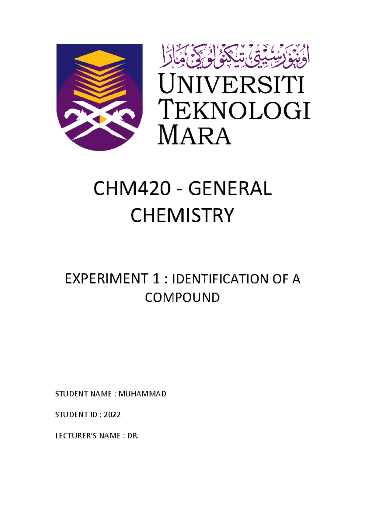 CHM420 LAB1 - Identification OF A Compound - CHM420 - GENERAL CHEMISTRY ...