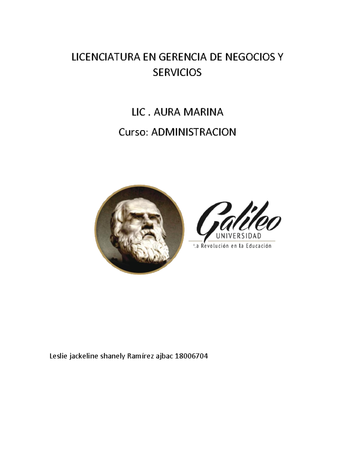 Administracion - Administración - LICENCIATURA EN GERENCIA DE NEGOCIOS ...