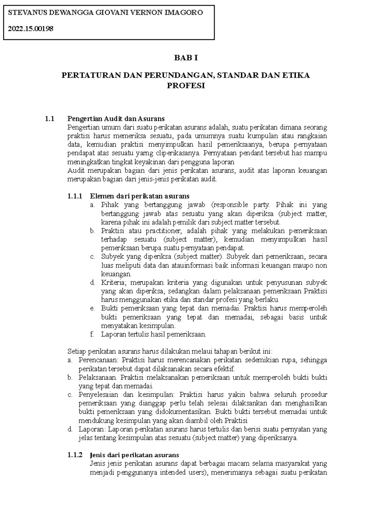 BAB I Peraturan DAN Perundangan, Standar DAN Etika Profesi - 2022. BAB ...