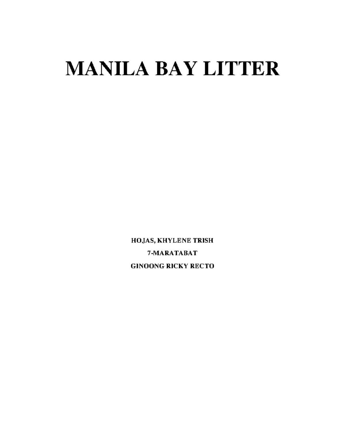 Manila BAY Litter - essay - MANILA BAY LITTER HOJAS, KHYLENE TRISH 7 ...