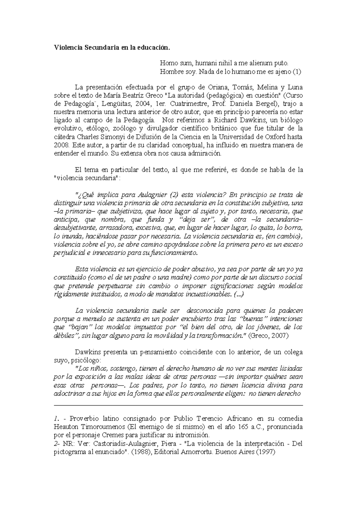 Violencia Secundaria en la educación - Homo sum, humani nihil a me ...