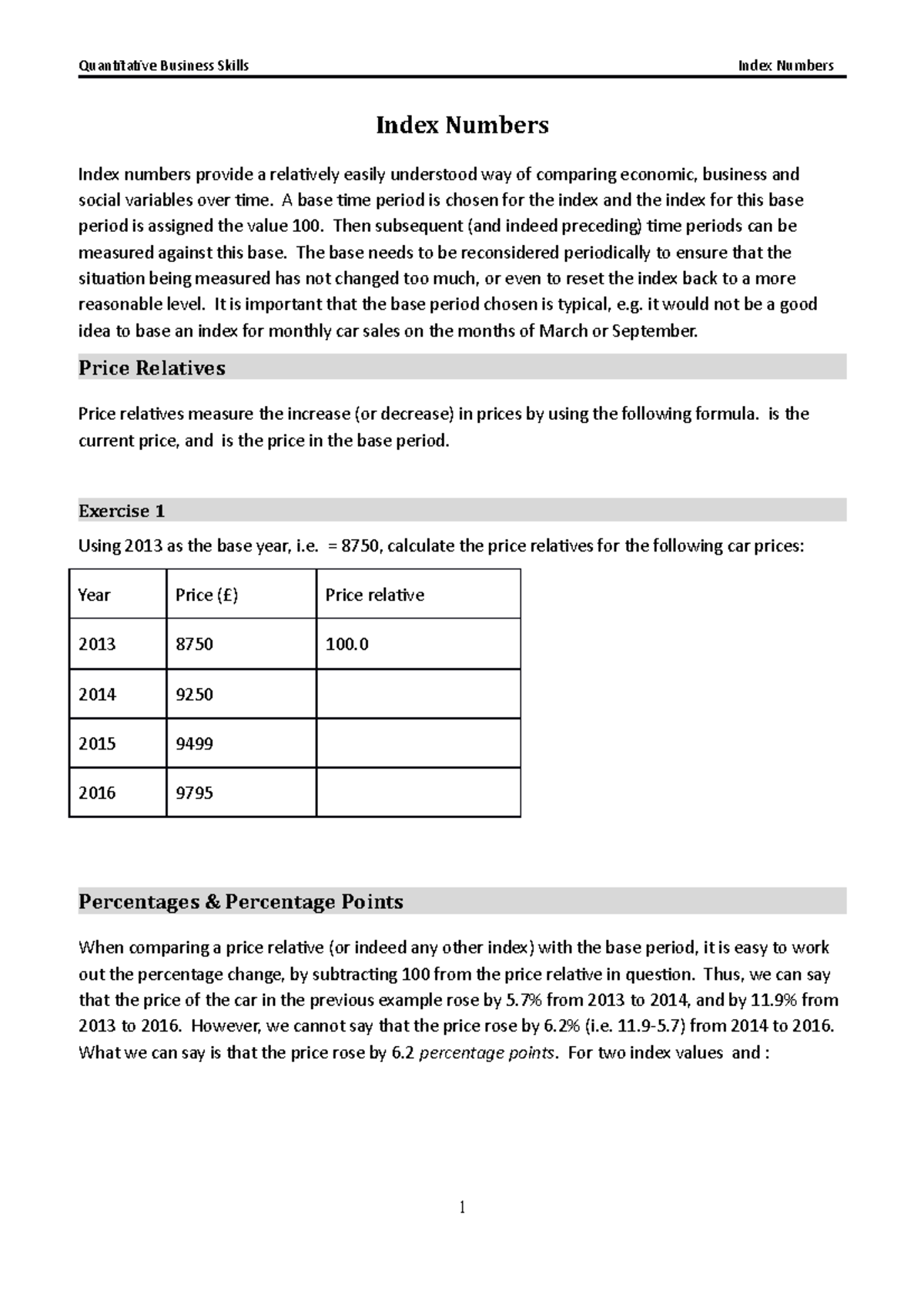 Week 9 Index numbers - Index Numbers Index numbers provide a relatively ...