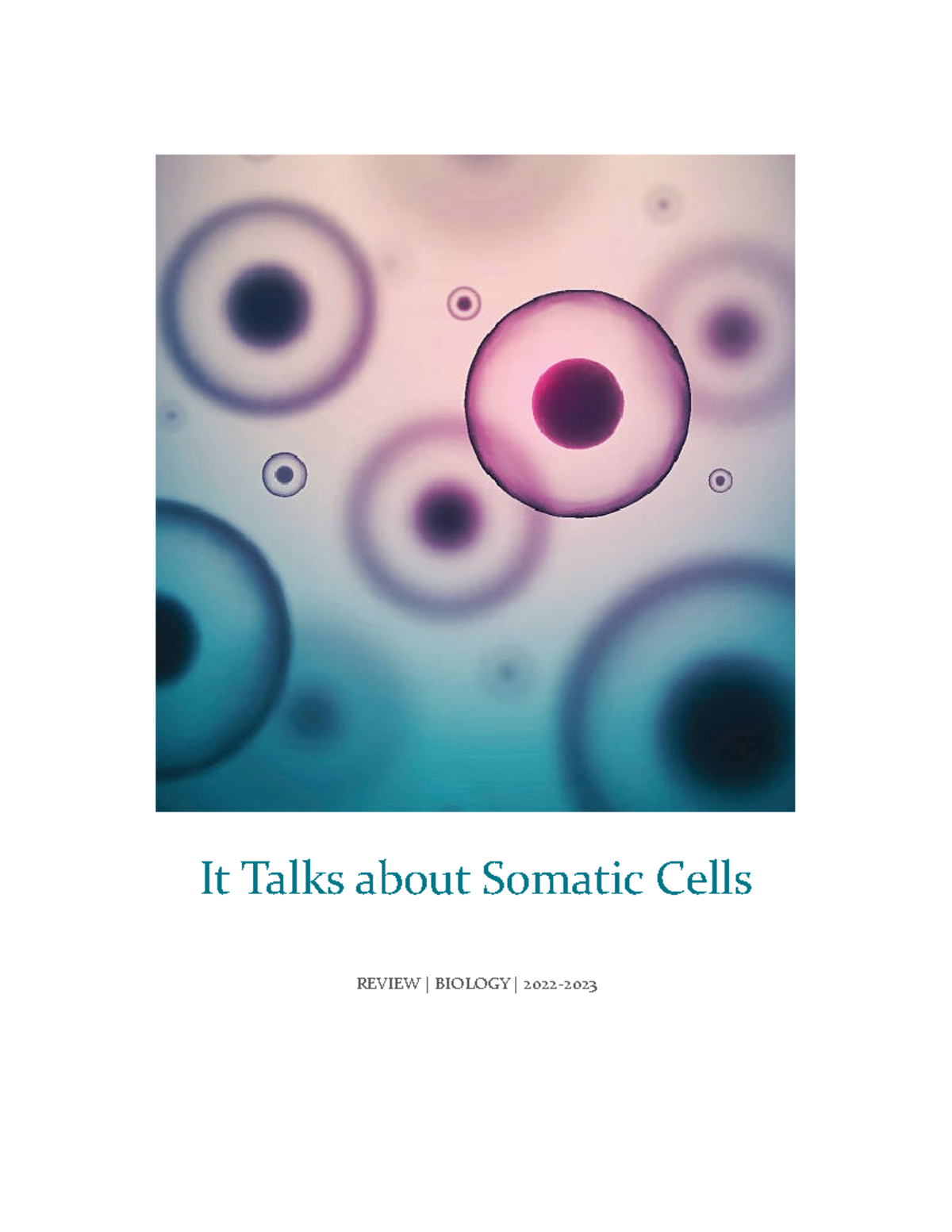 It Talks about Somatic Cells - It Talks about Somatic Cells REVIEW ...