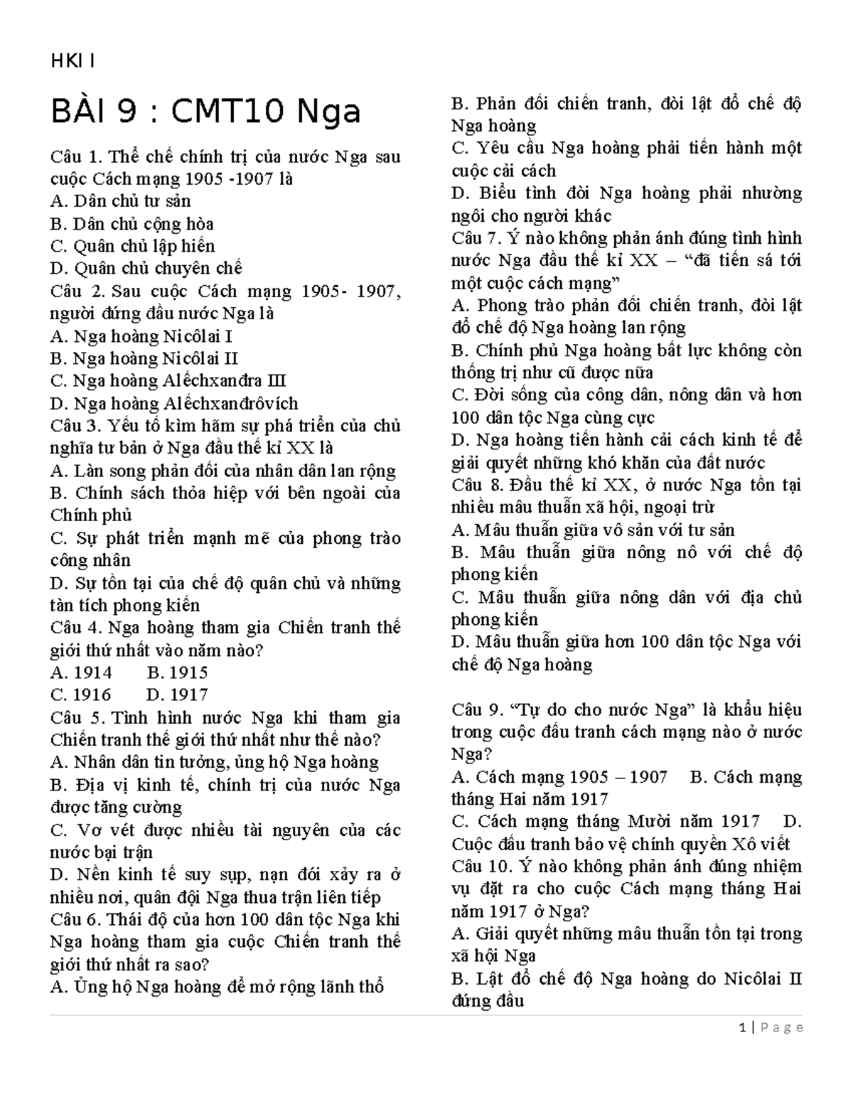 TN Lịch sử HKI - really - BÀI 9 : CMT10 Nga Câu 1. Thể chế chính trị của nước Nga sau cuộc Cách ...