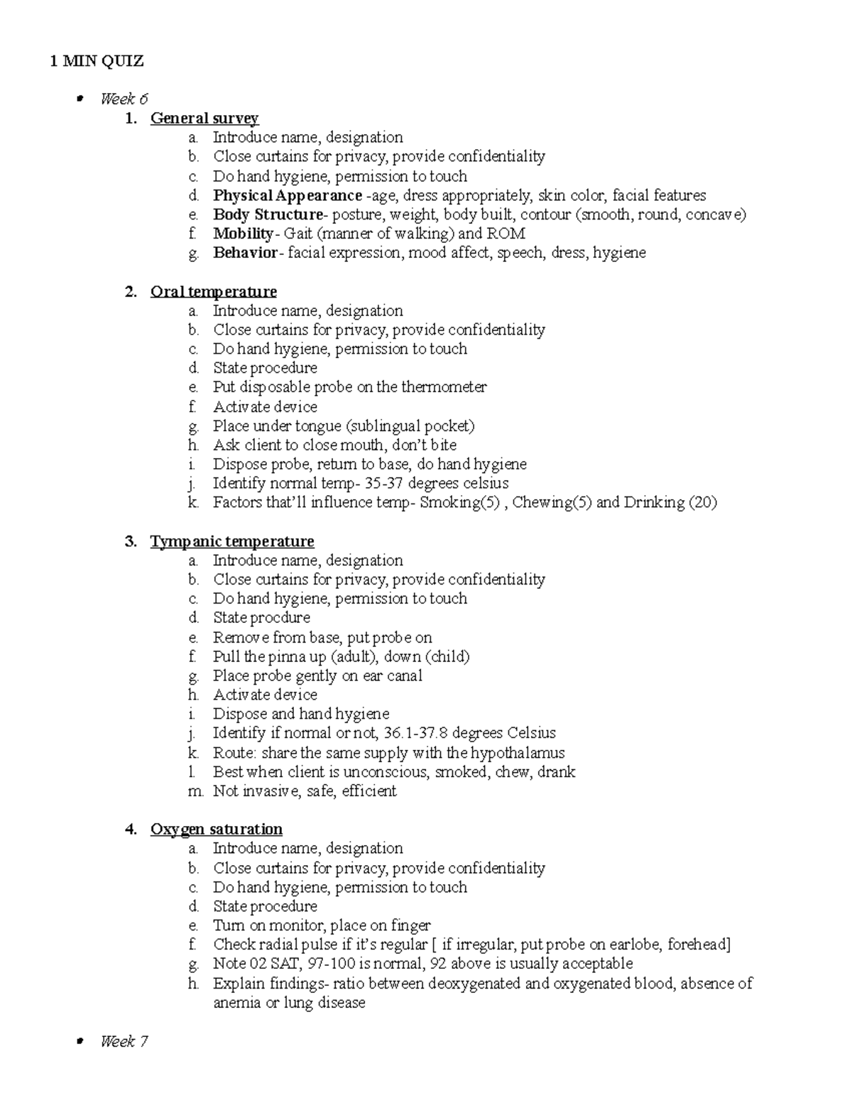 1-MIN-QUIZ - 1 minute quiz - 1 MIN QUIZ Week 6 1. General survey a ...