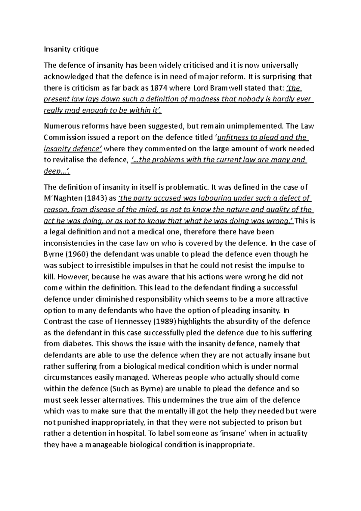 Insanity Essay EXAM - Insanity critique The defence of insanity has ...