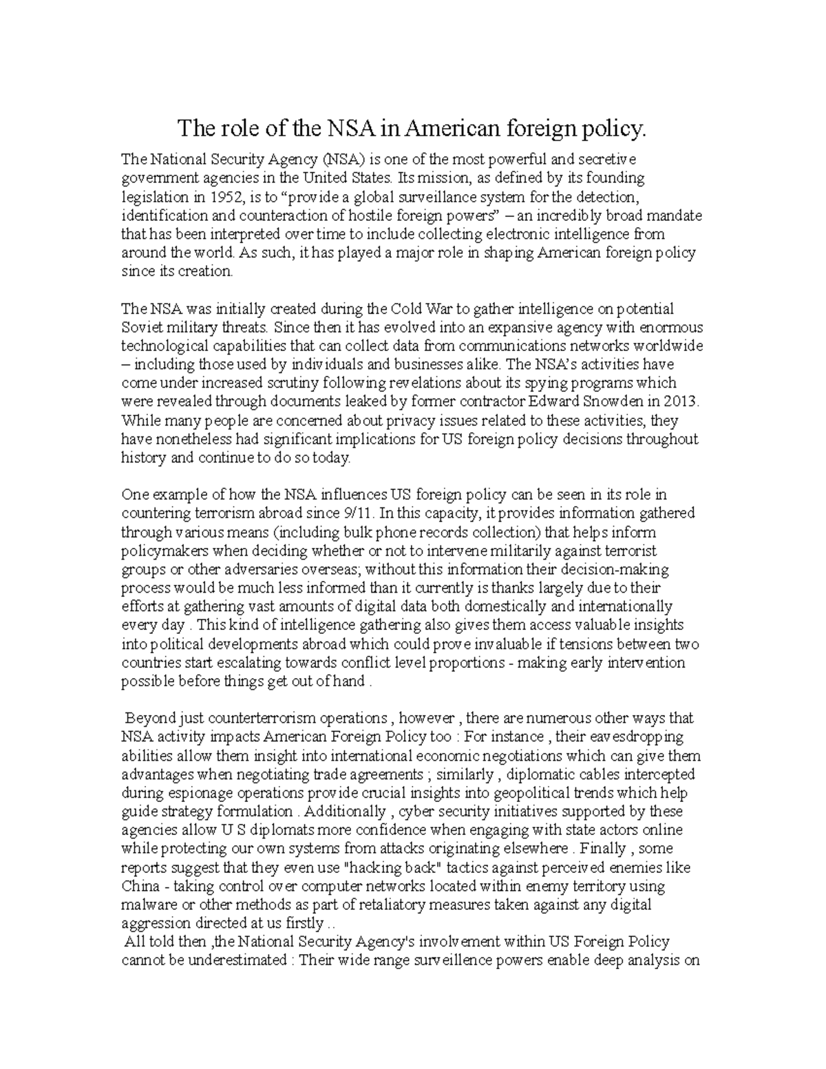 The role of the NSA - The National Security Agency (NSA) is one of the ...