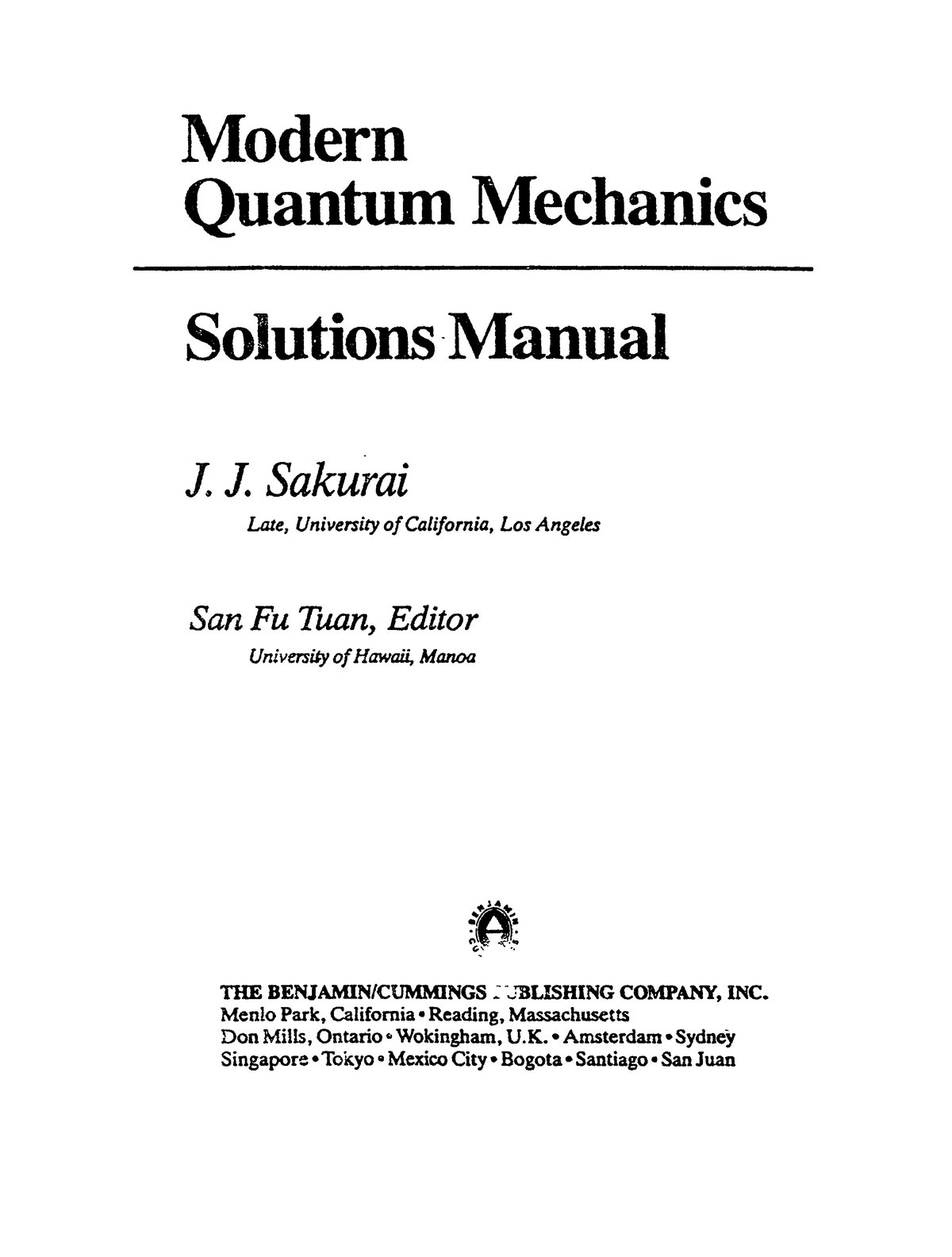 Sakurai_mudern_quantum_mechanics - Quantum Mechanics 2 - Studocu