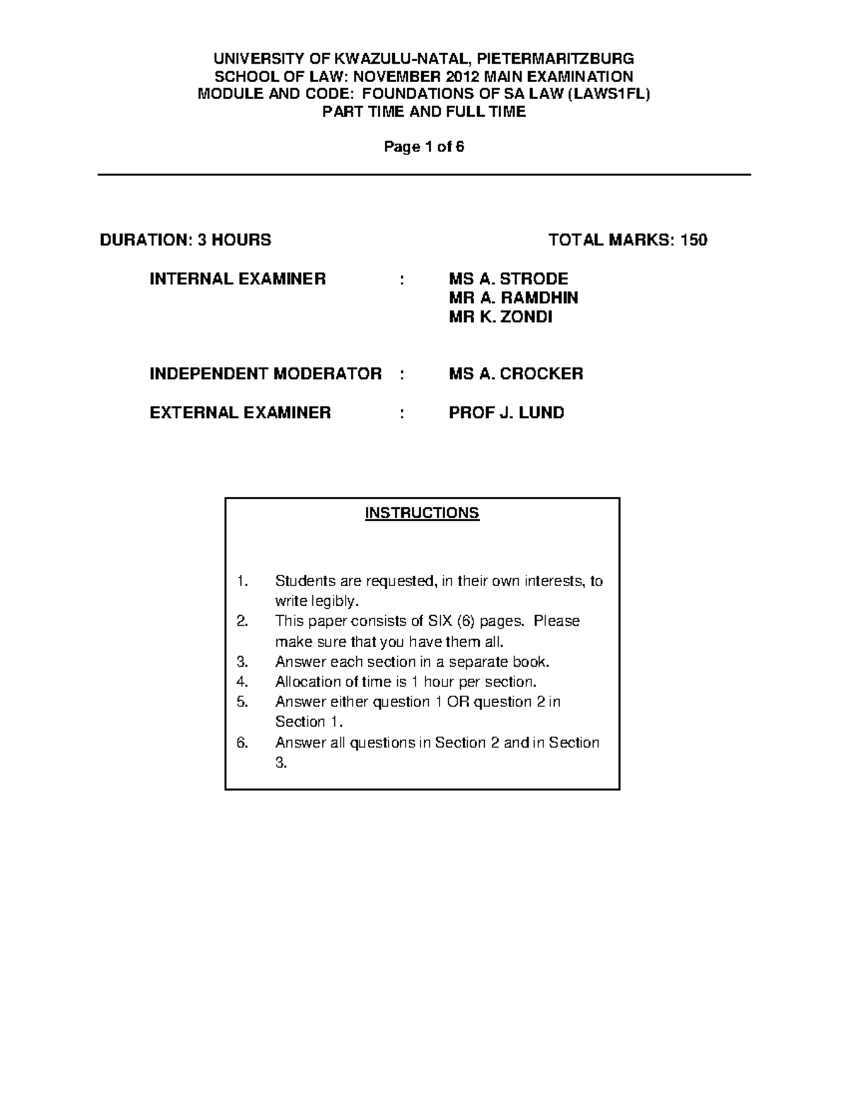 Foundations of SA law Nov 2012 - SCHOOL OF LAW: NOVEMBER 2012 MAIN EXAMINATION MODULE AND CODE ...