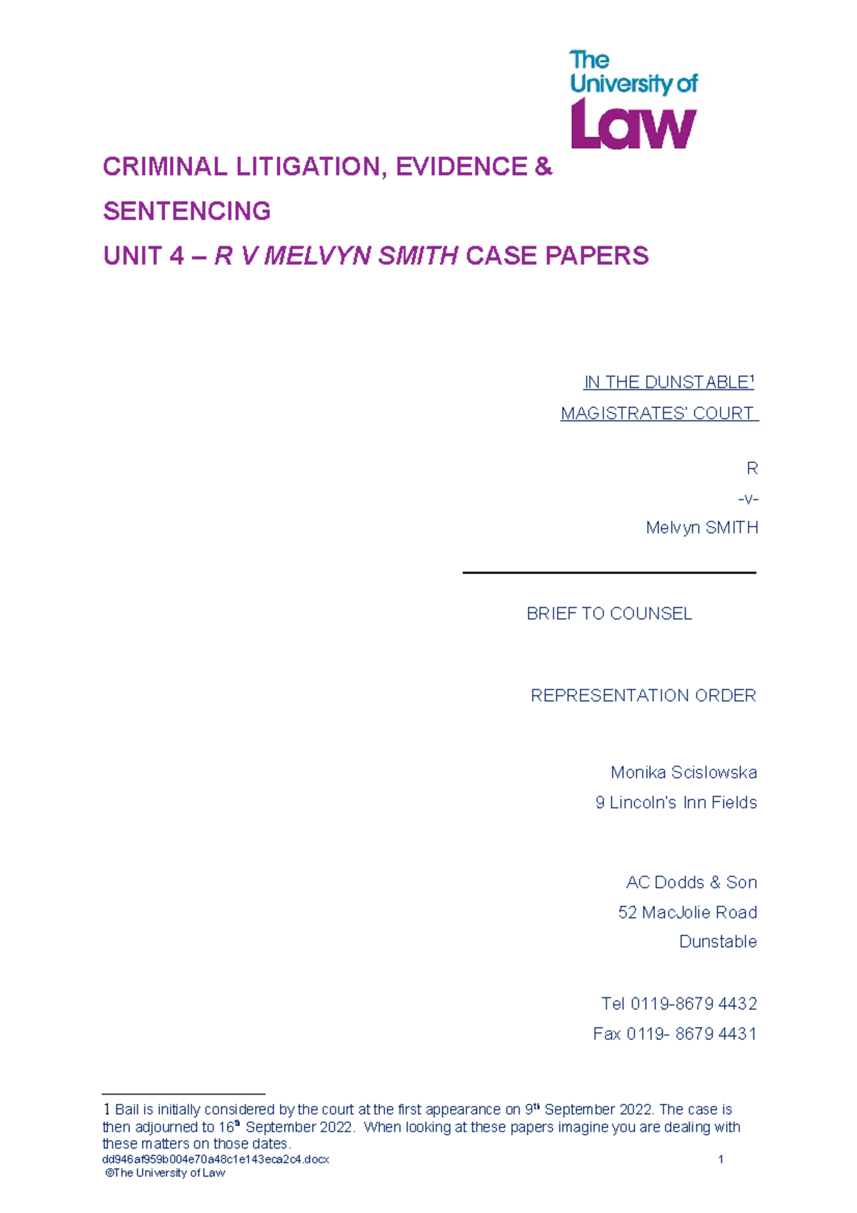 R v Melvyn Smith - materials - CRIMINAL LITIGATION, EVIDENCE ...