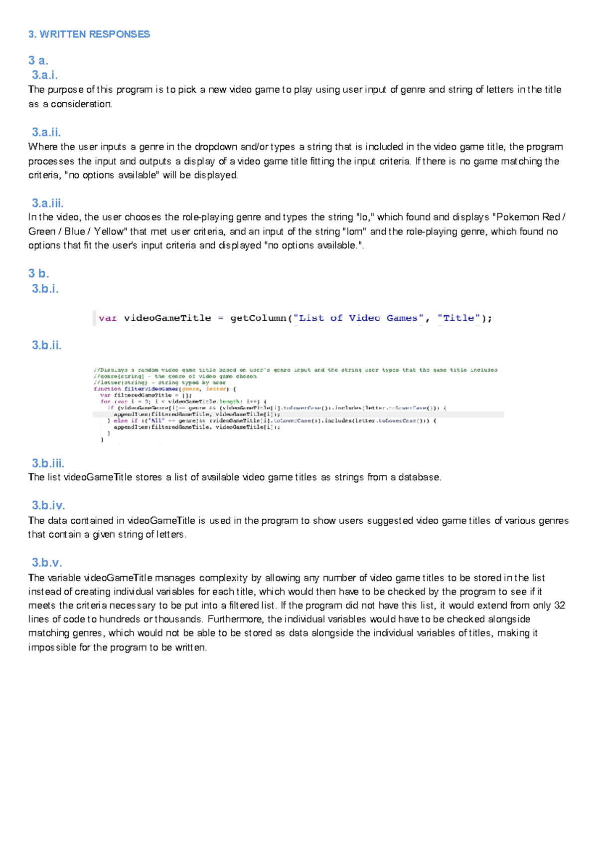 2999UU16 WR - dfff - 3 a. 3 b. 3. WRITTEN RESPONSES 3.a. The purpose of ...