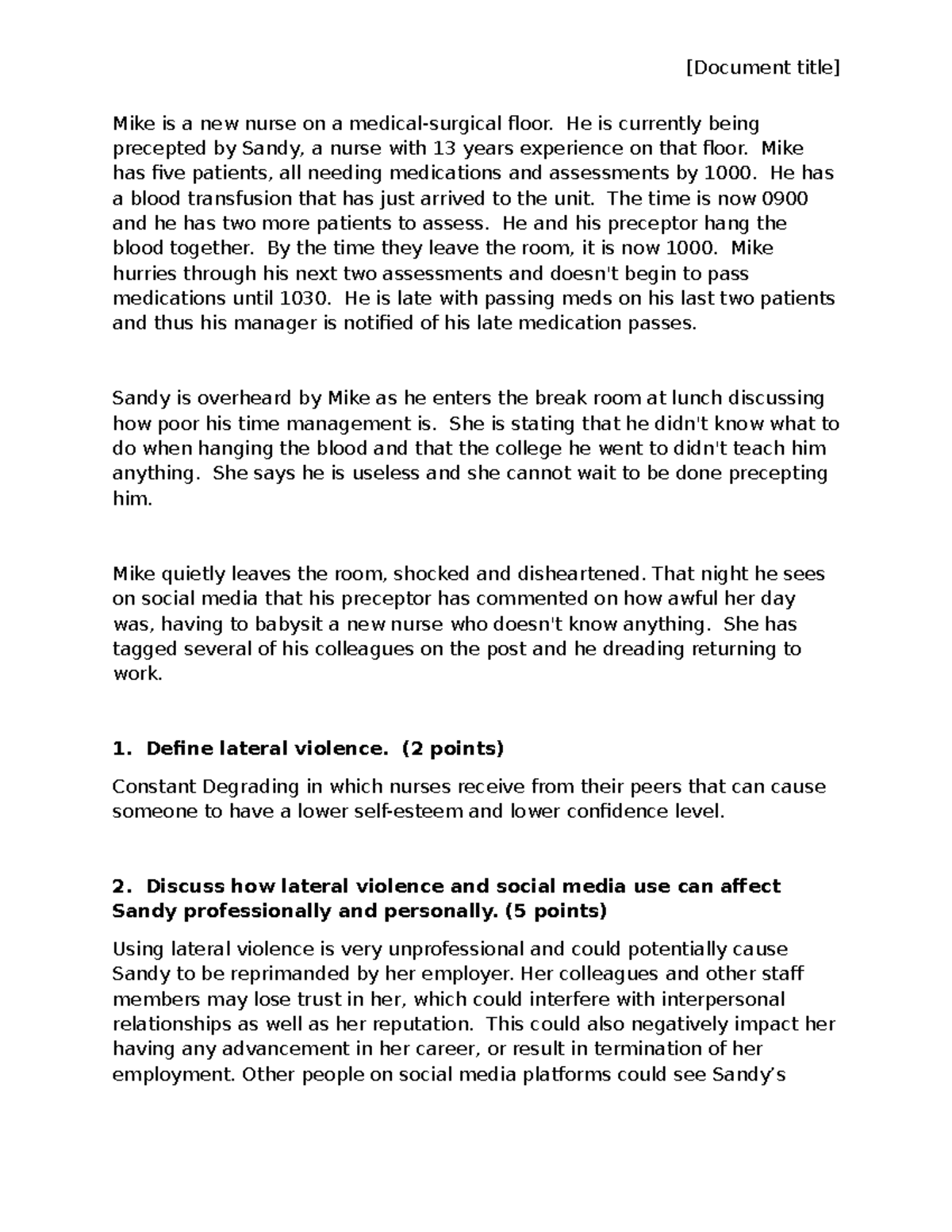 Lateral violence case study - [Document title] Mike is a new nurse on a ...