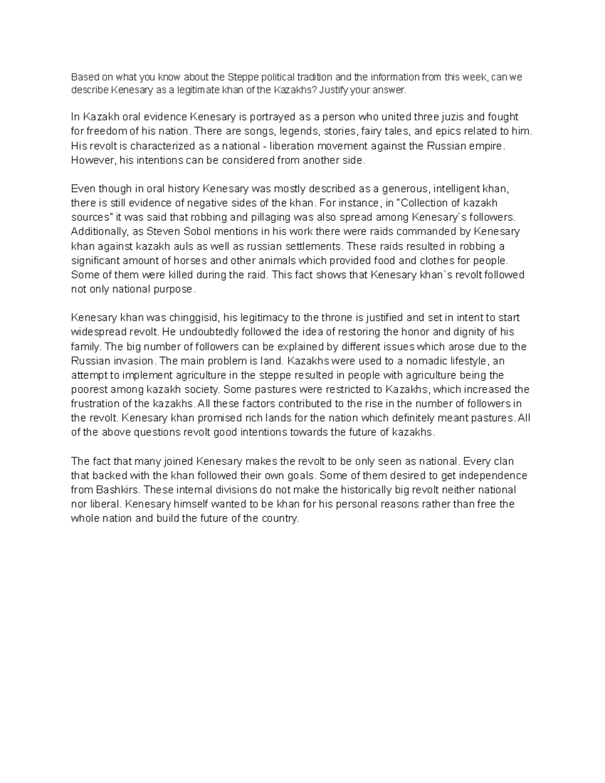 Response paper 5 - kenesary - Based on what you know about the Steppe ...
