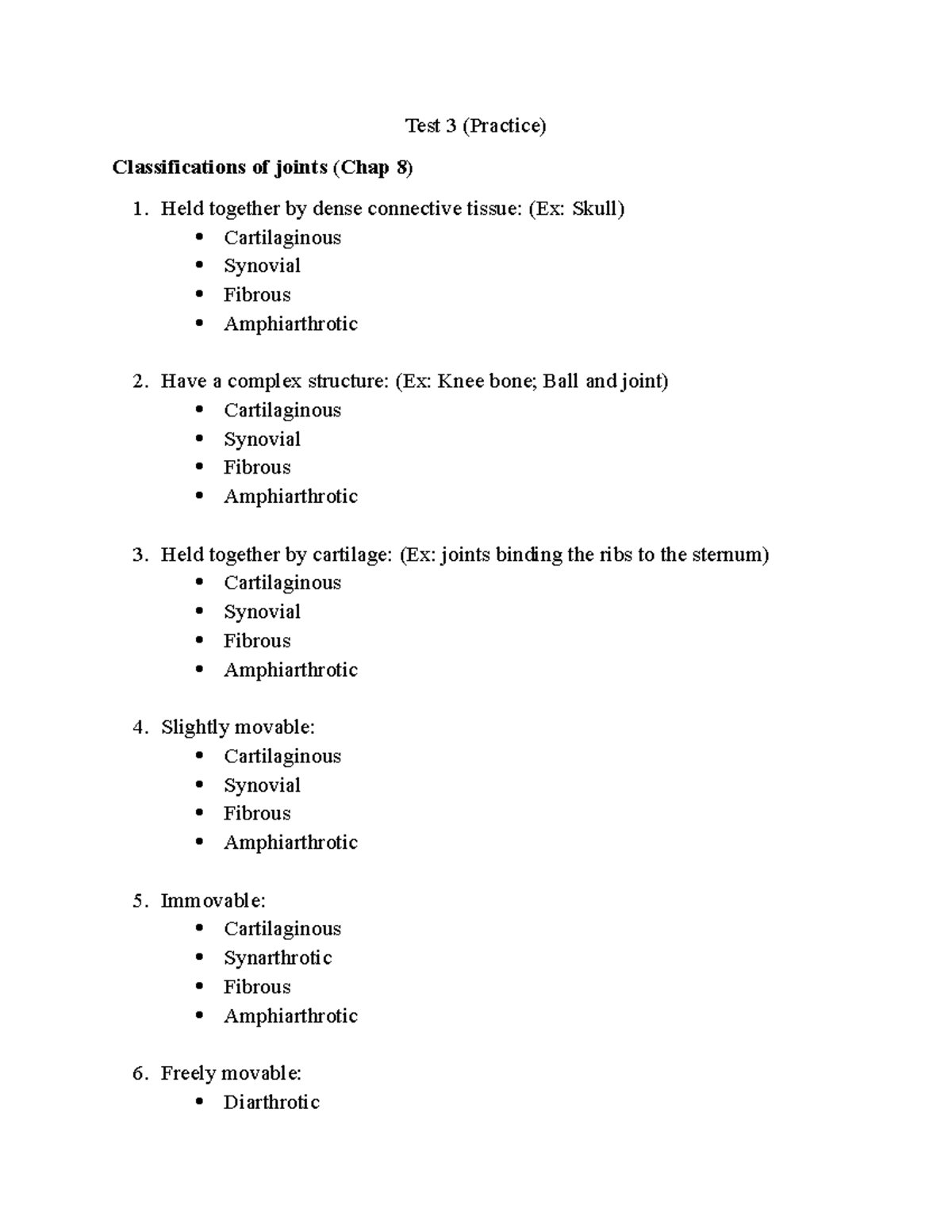 Test 3 Practice Updated - Test 3 (Practice) Classifications of joints ...