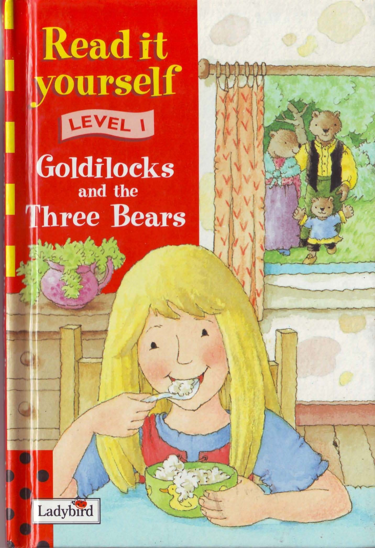 Goldilocks and the Three Bears (Read It Yoursel - Ingles - Studocu
