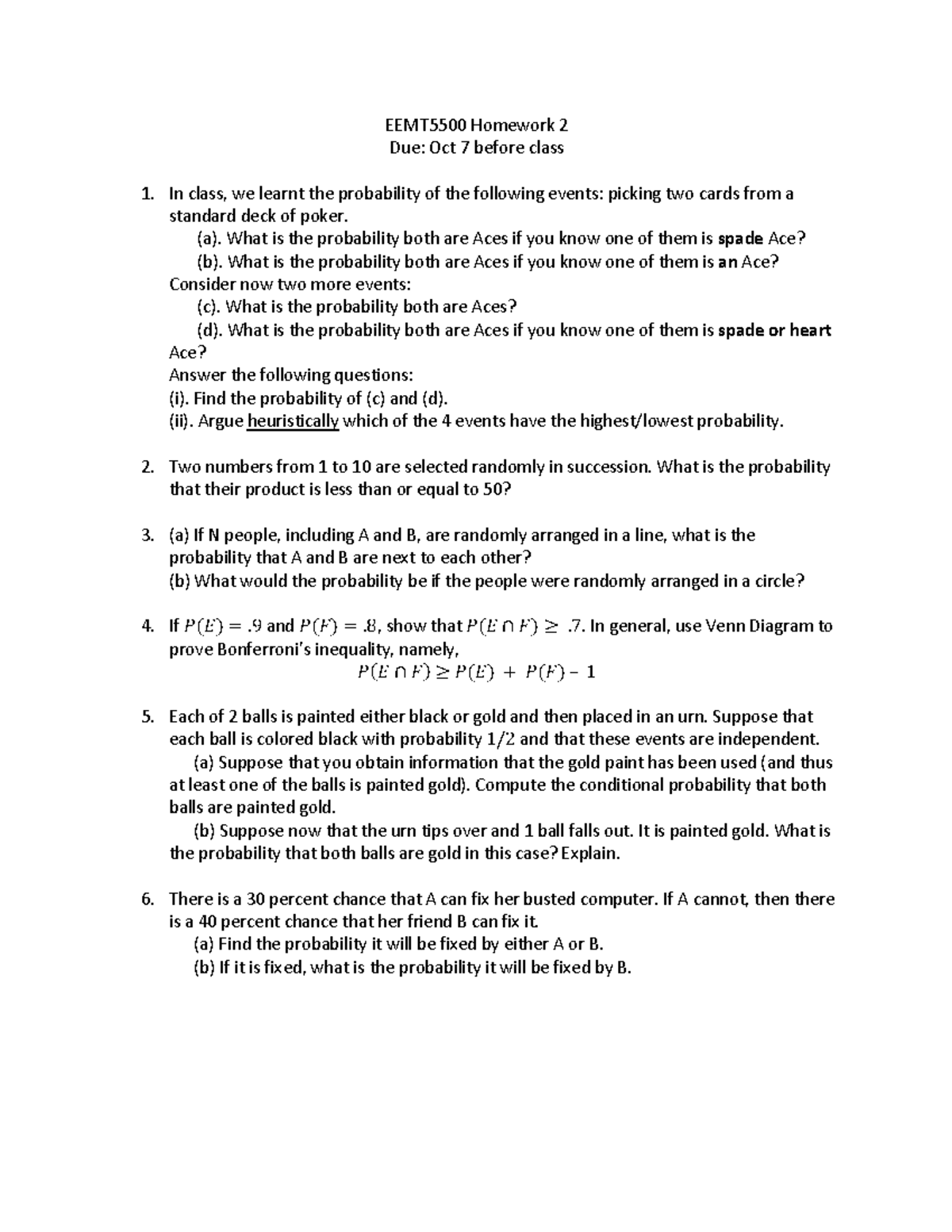 HW2 - The homework two - EEMT5500 Homework 2 Due: Oct 7 before class In class, we learnt the ...