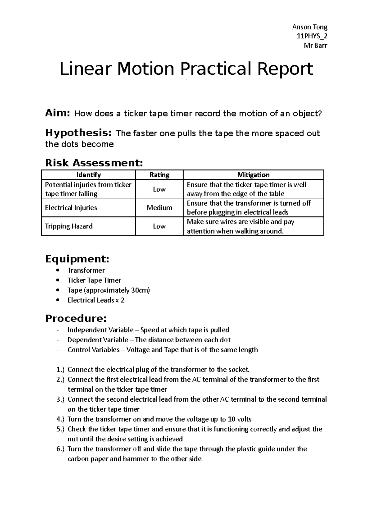 Linear Motion Prac - 11PHYS_ Mr Barr Linear Motion Practical Report Aim ...