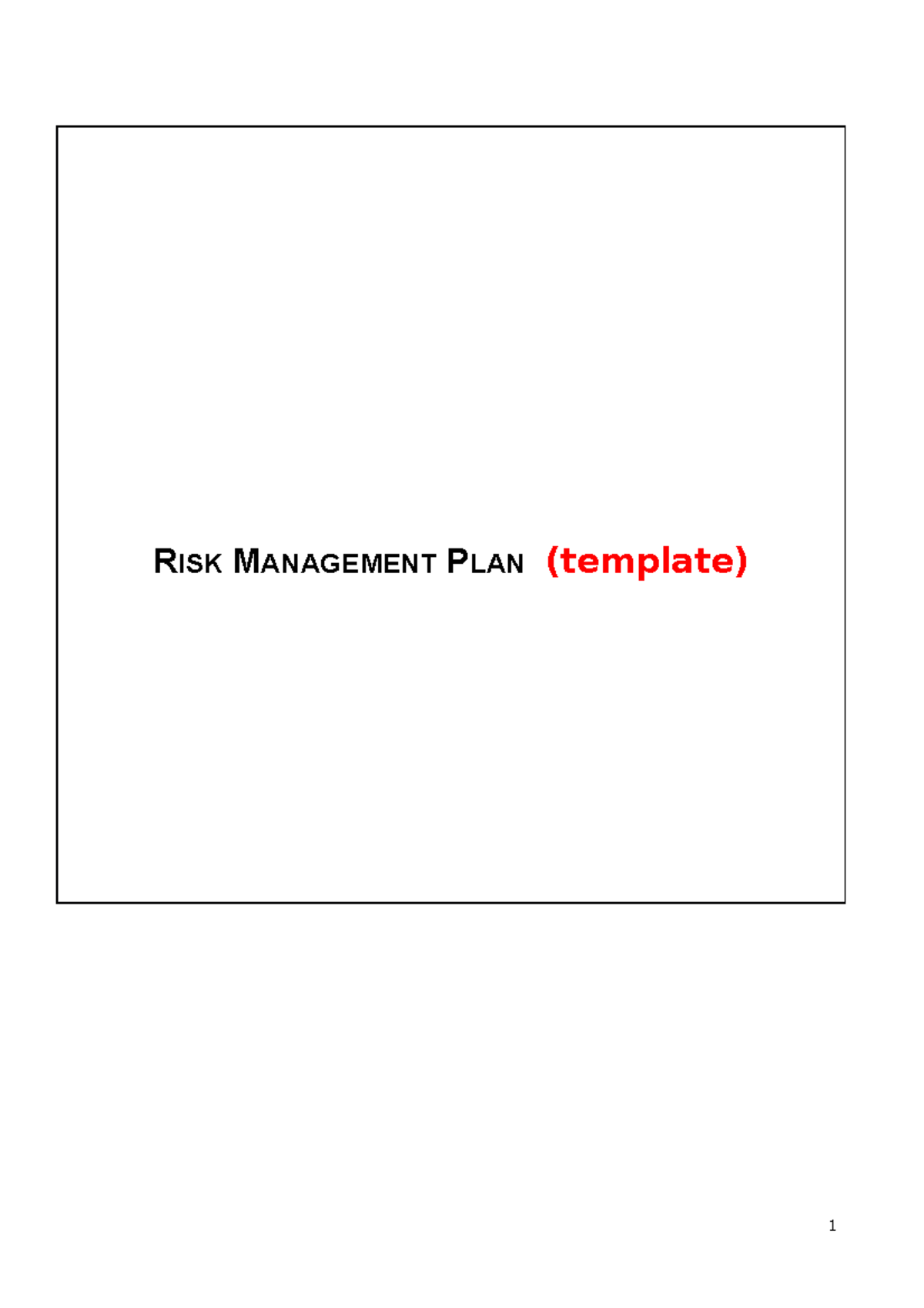 Risk Management Template - RISK MANAGEMENT PLAN (template) 1 ...