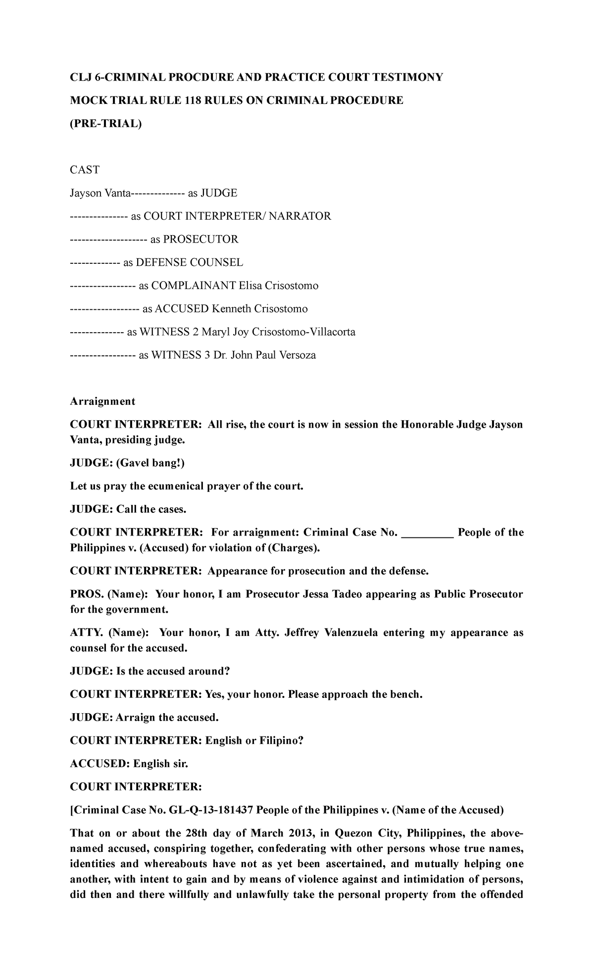 CLJ 6trial script - CLJ 6-CRIMINAL PROCDURE AND PRACTICE COURT ...